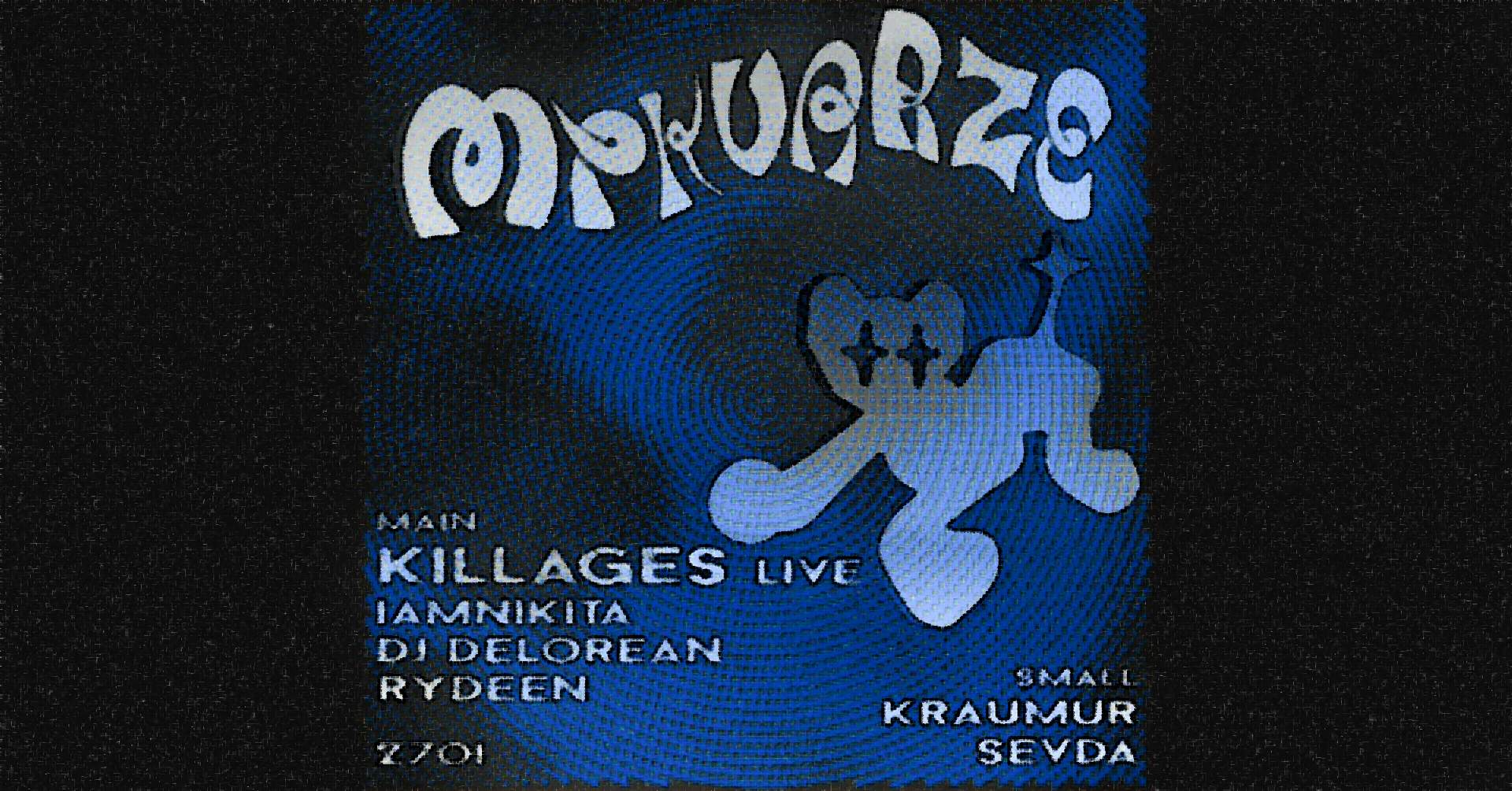KILLAGES [Live] • IAMNIKITA • DJ Delorean • Rydeen • Kraumur • Sevda ...