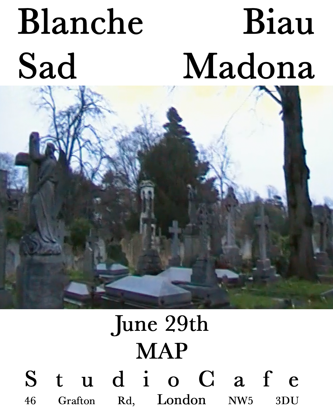 Sad Madona X Blanche Biau at Map Studio Cafe, London · Tickets