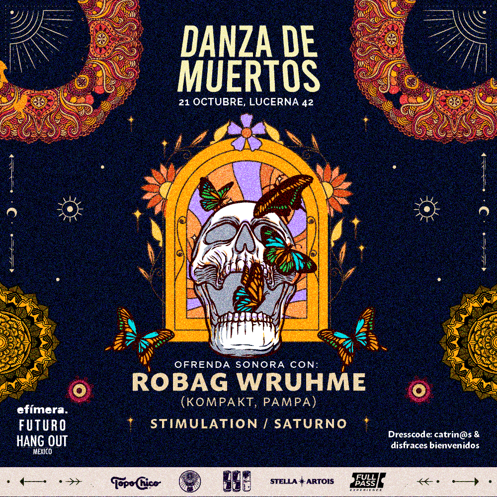 Danza de los Muertos ft Robag Wruhme em Casa Lucerna, Cidade do México