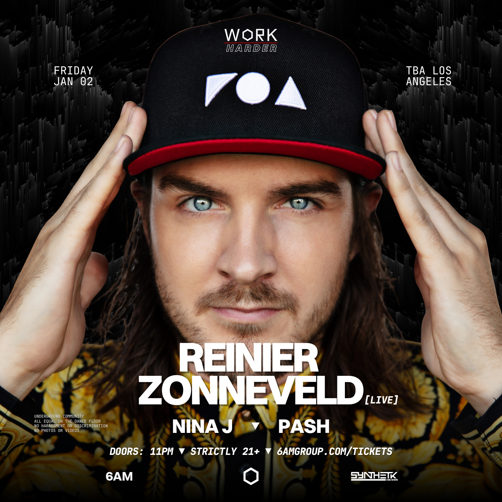 WORK Harder presents: Reinier Zonneveld [LIVE], Nina J & PASH at TBA ...