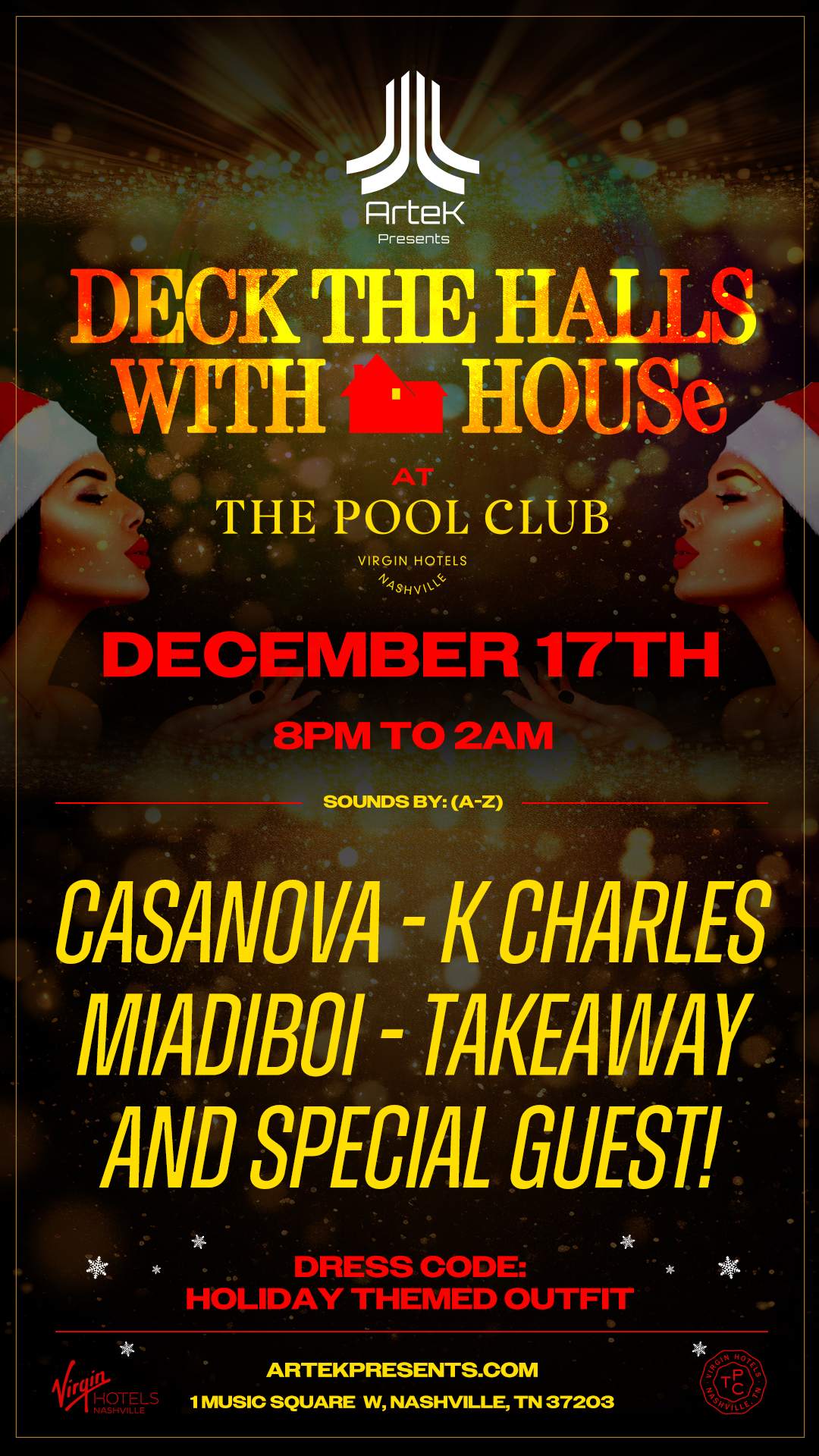 ArteK Presents: Deck The Halls with HOUSE at The Pool Club en TBA - The ...