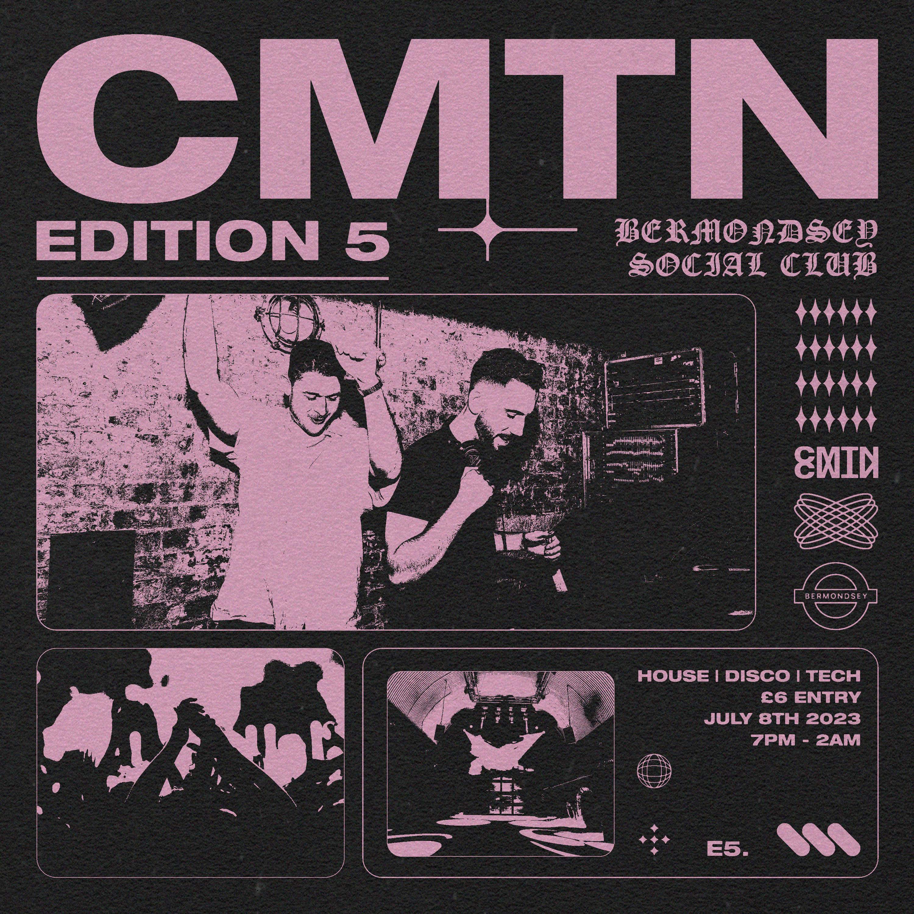 CMTN EDITION 5 at Bermondsey Social Club, London