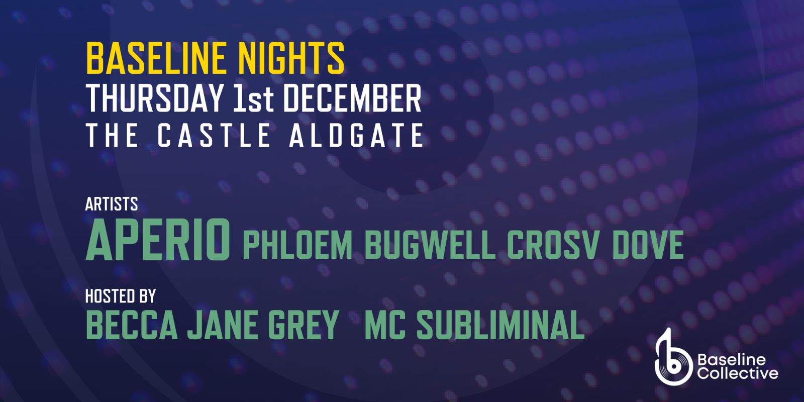 DnB Baseline Nights at The Castle, London