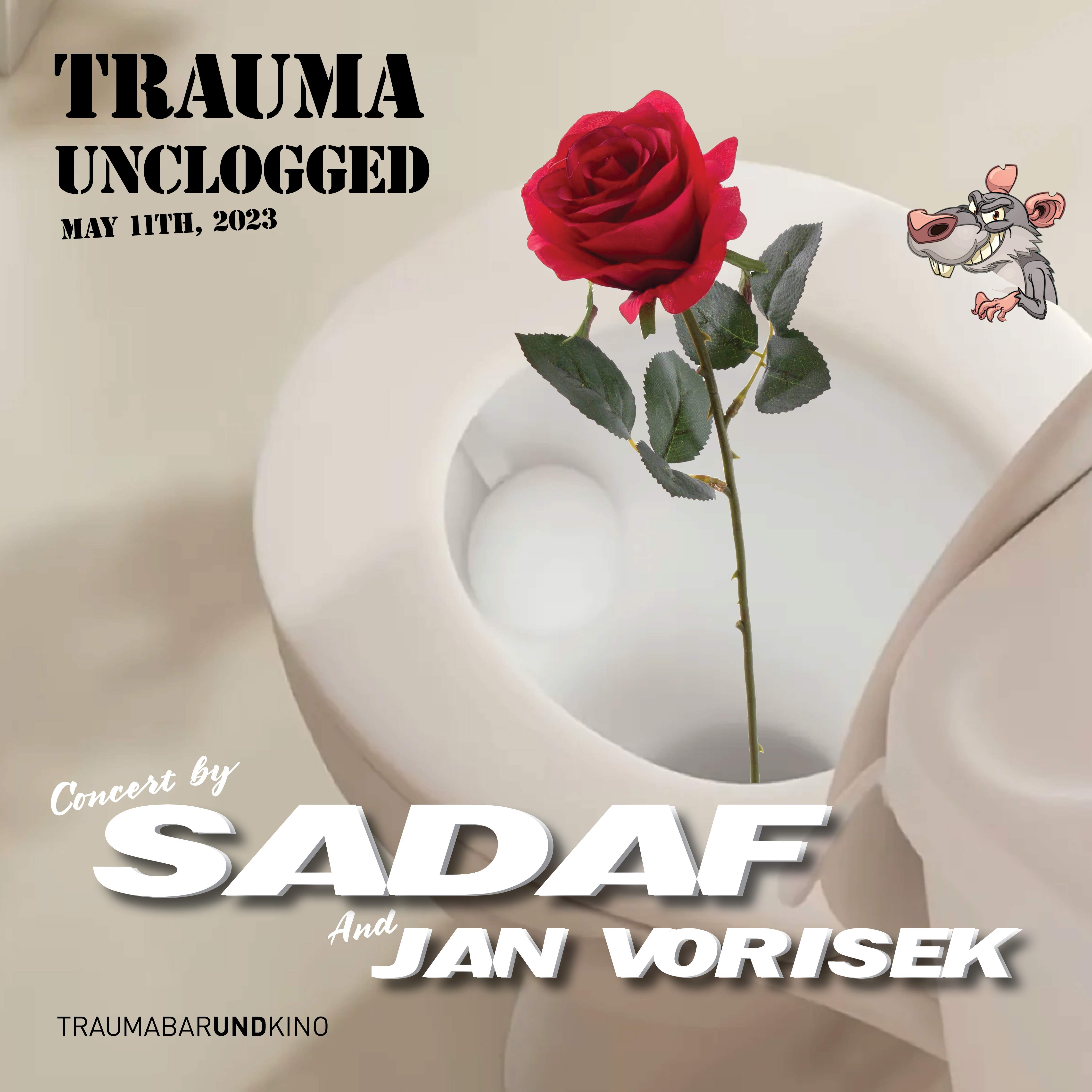 TRAUMA UNCLOGGED with SADAF and Jan Vorisek at Trauma Arts and Culture ...