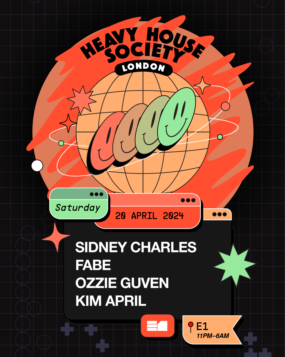 HEAVY HOUSE SOCIETY: Sidney Charles, Fabe, Ozzie Guven, Kim April at E1 ...