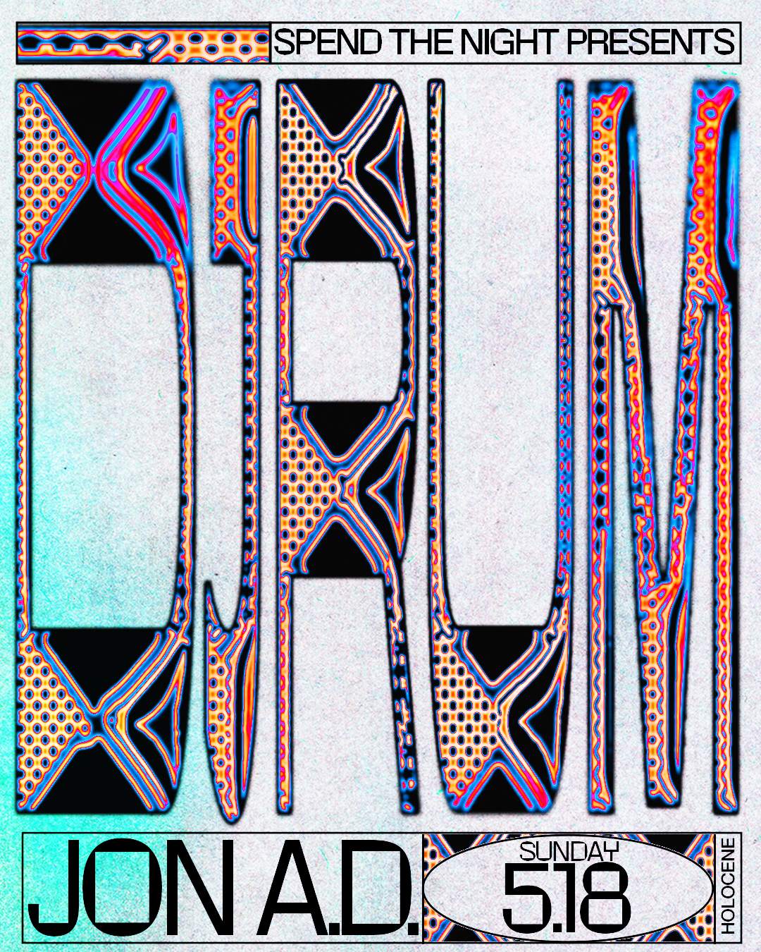 Spend The Night: DjRUM, JON A.D at Holocene, Portland · Tickets