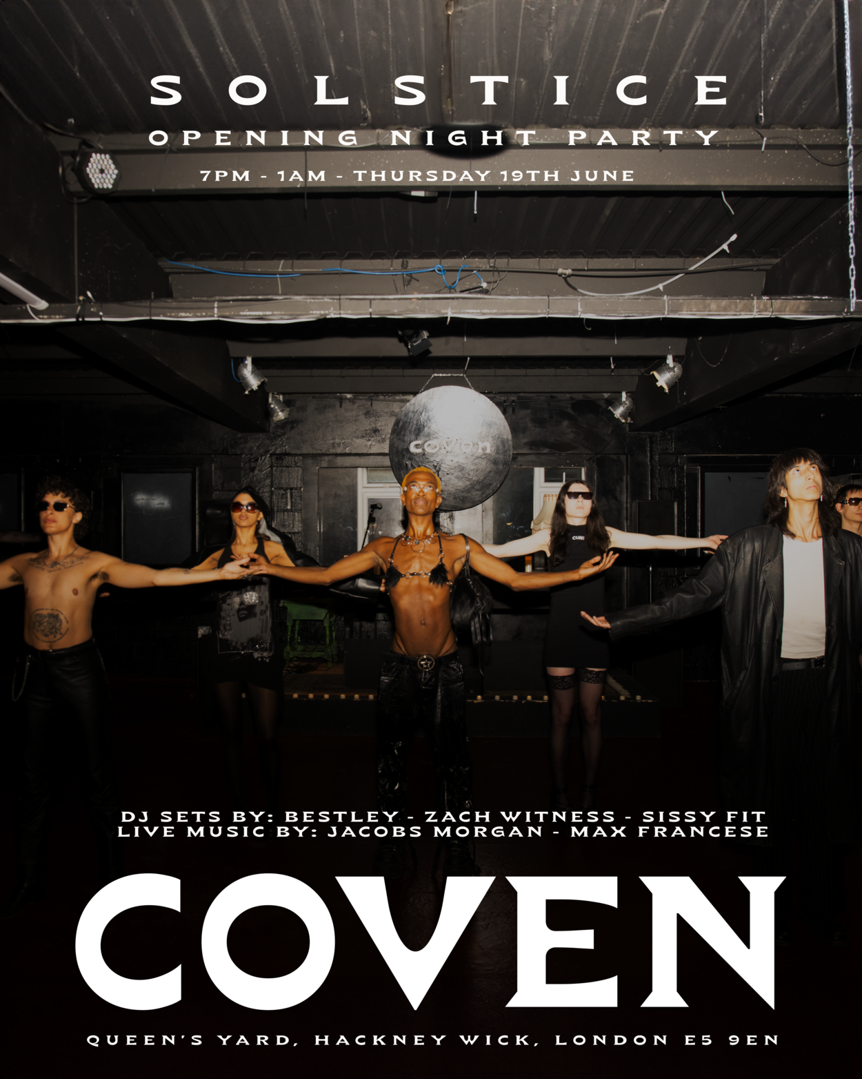 SOLSTICE - OPENING NIGHT at Coven, London