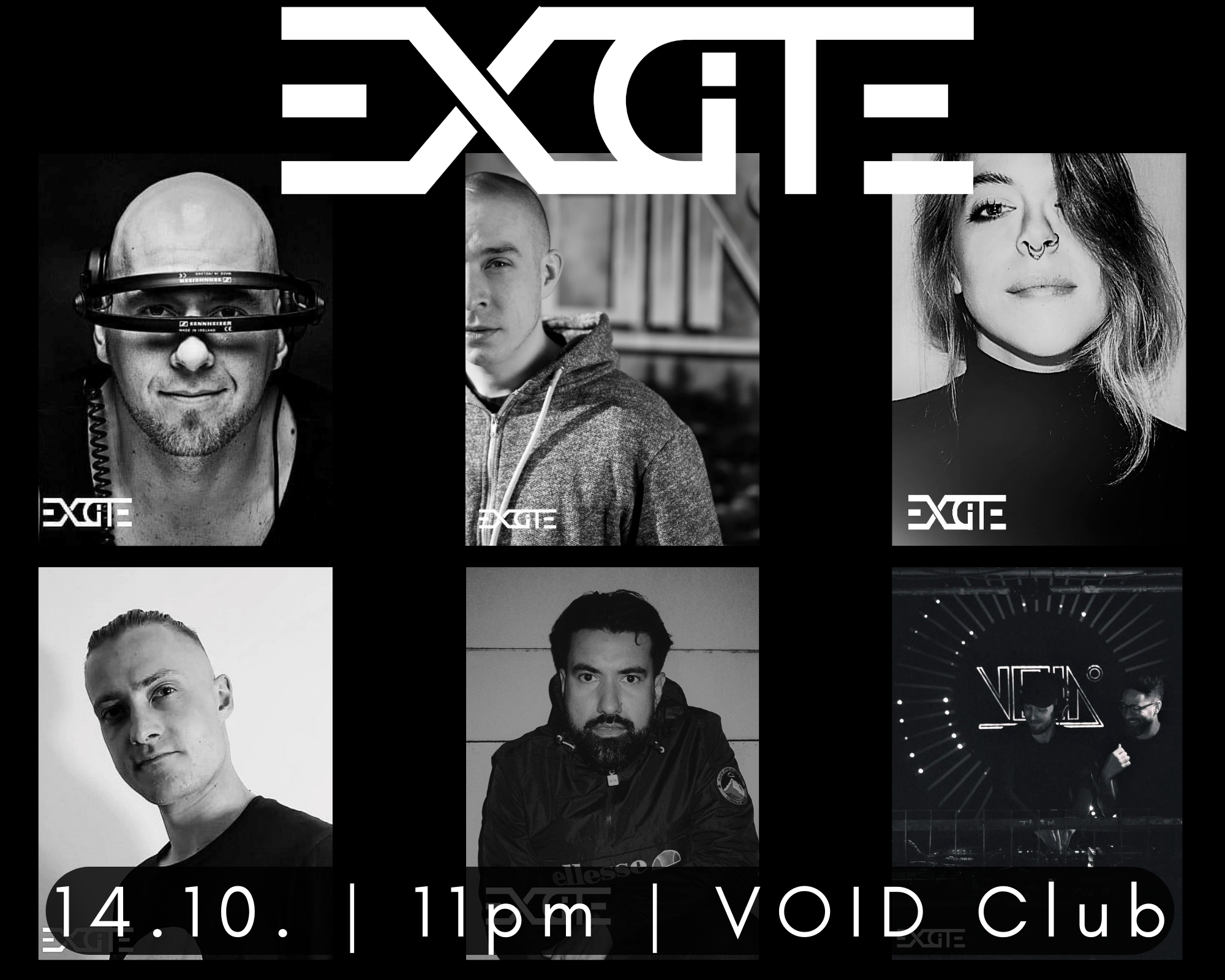 EXCiTE - Techno.Pure. @VOID Berlin at Void Club, Berlin