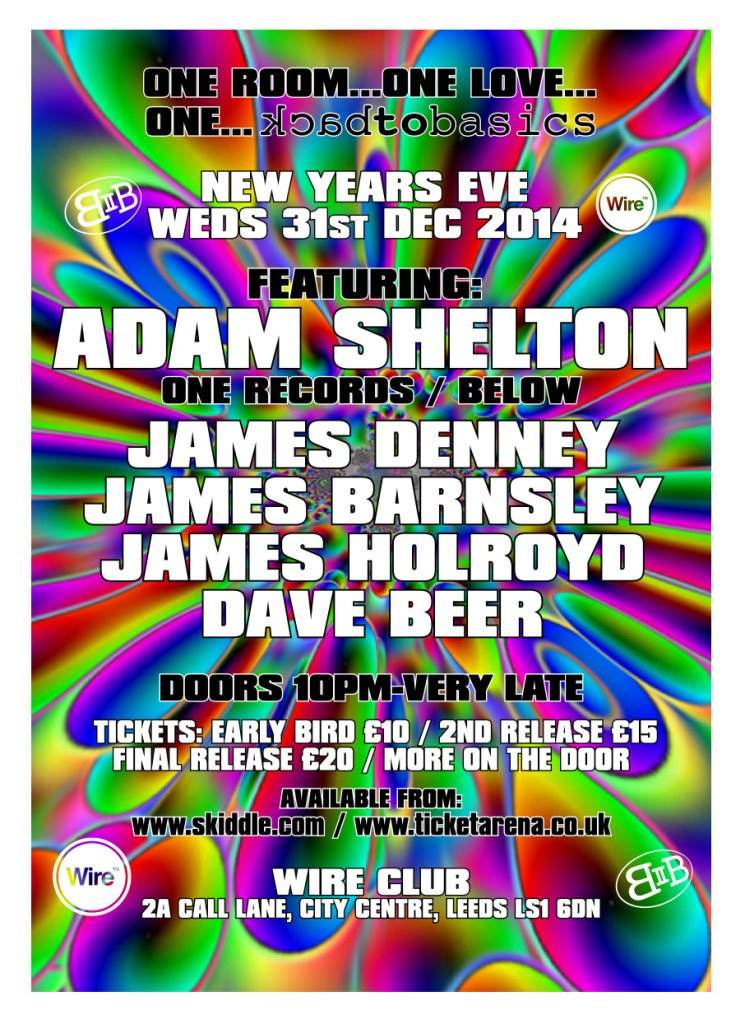Back To Basics: New Years Eve with Adam Shelton em Wire Club, Leeds