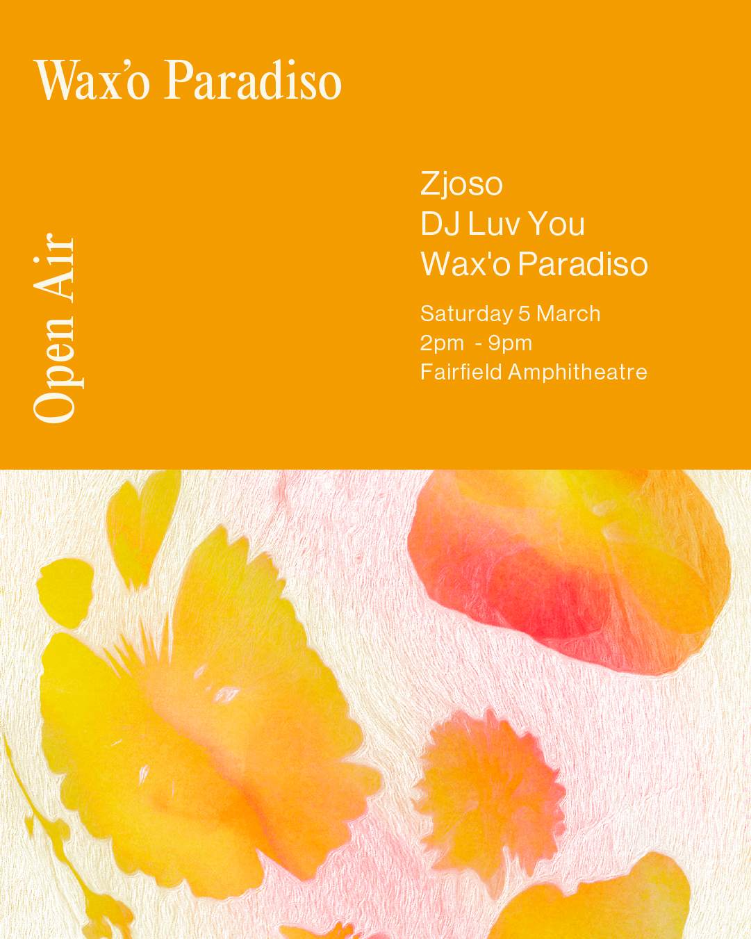 Wax'o Paradiso Open Air - Fairfield Amphitheatre at Fairfield ...