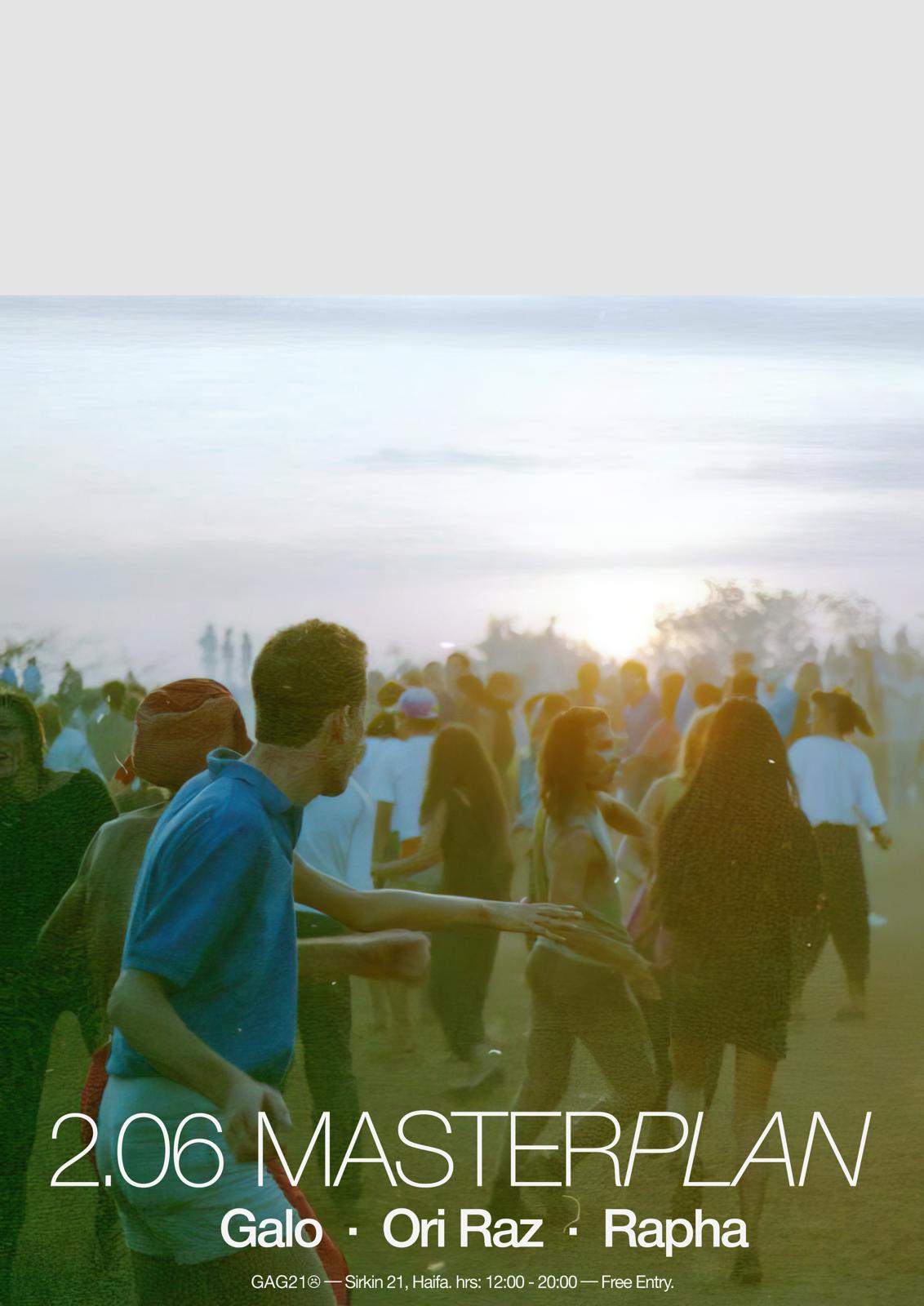 Masterplan: Galo, Ori Raz, Rapha at GAG21, Israel