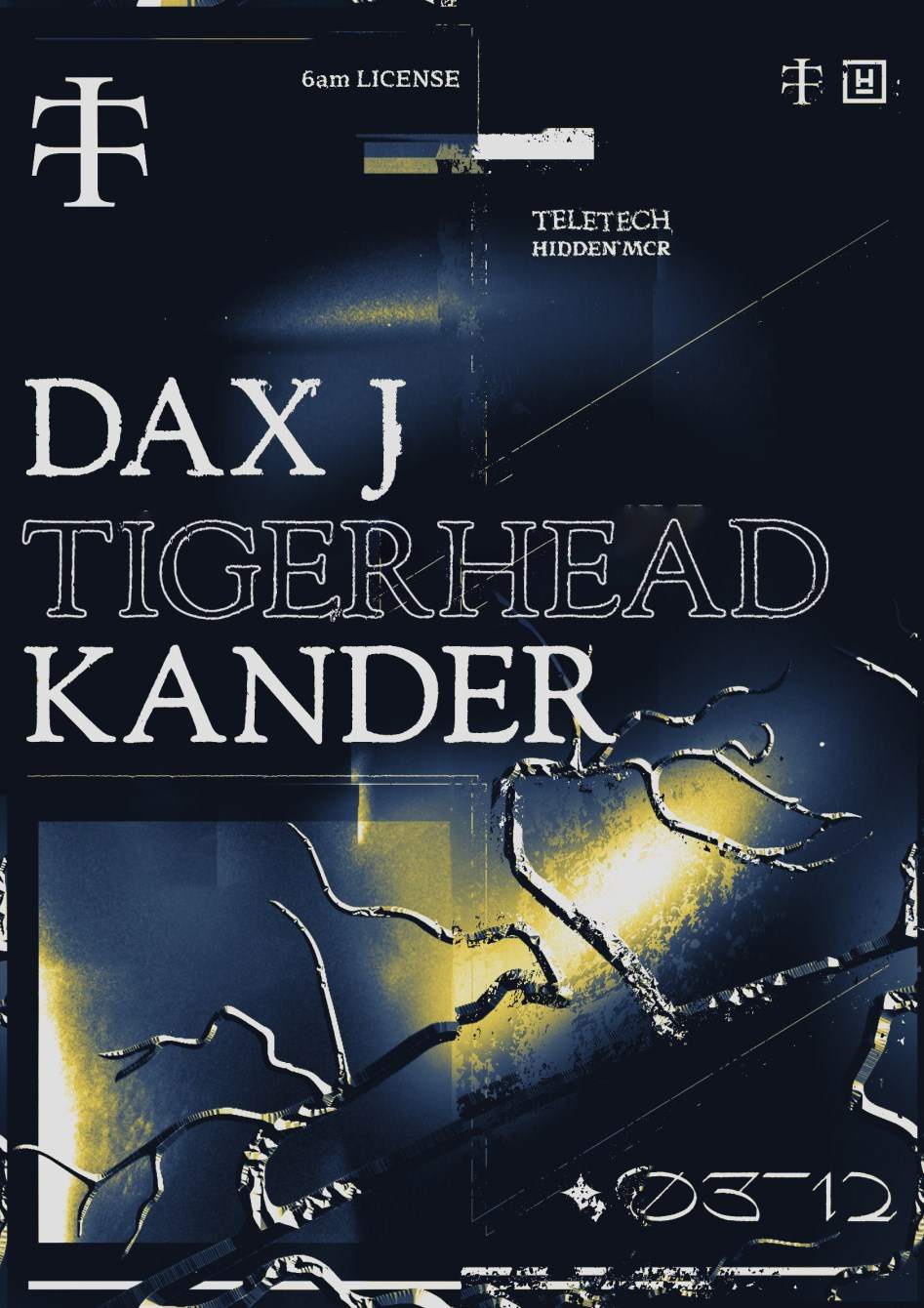 Teletech: Dax J, Kander & Tigerhead at Hidden, Manchester