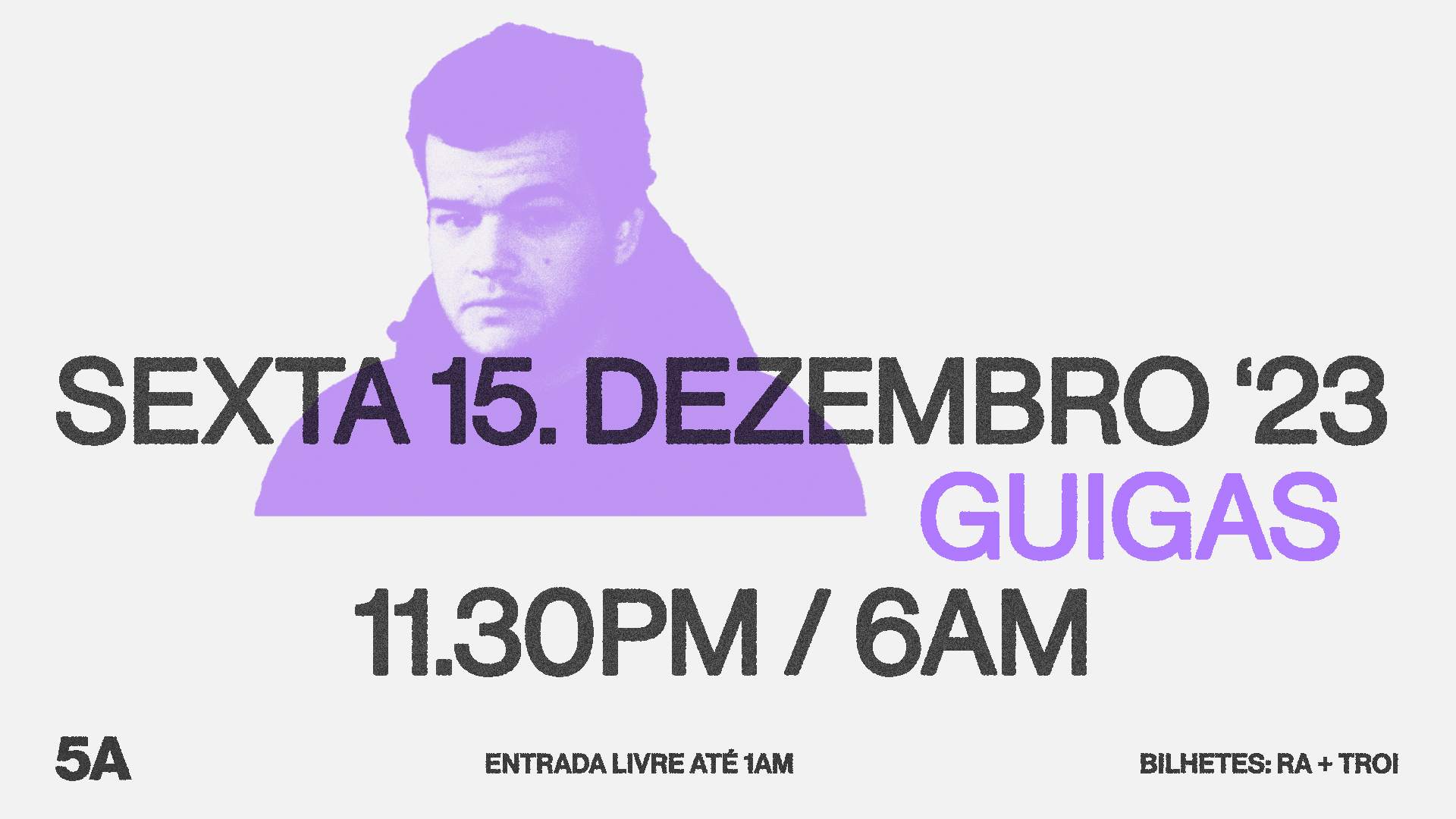 Guigas en 5A, Lisboa