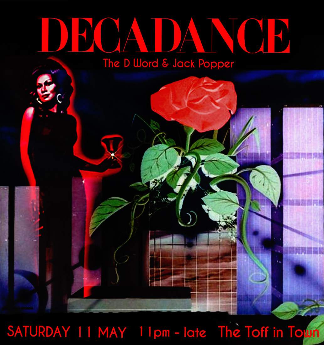 DECADANCE at The Toff in Town, Melbourne