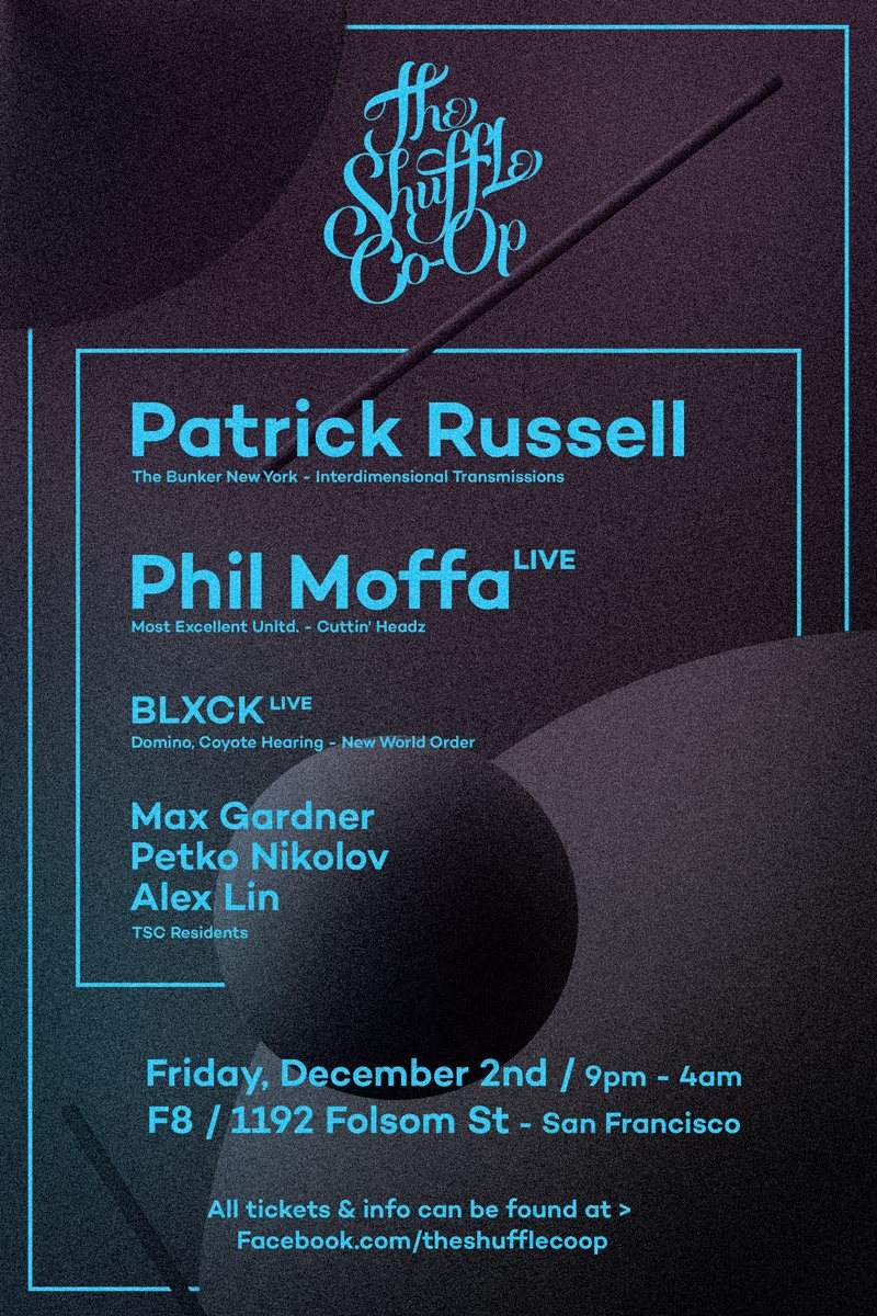The Shuffle Co-Op with Patrick Russell & Phil Moffa (Live) en F8 1192 ...