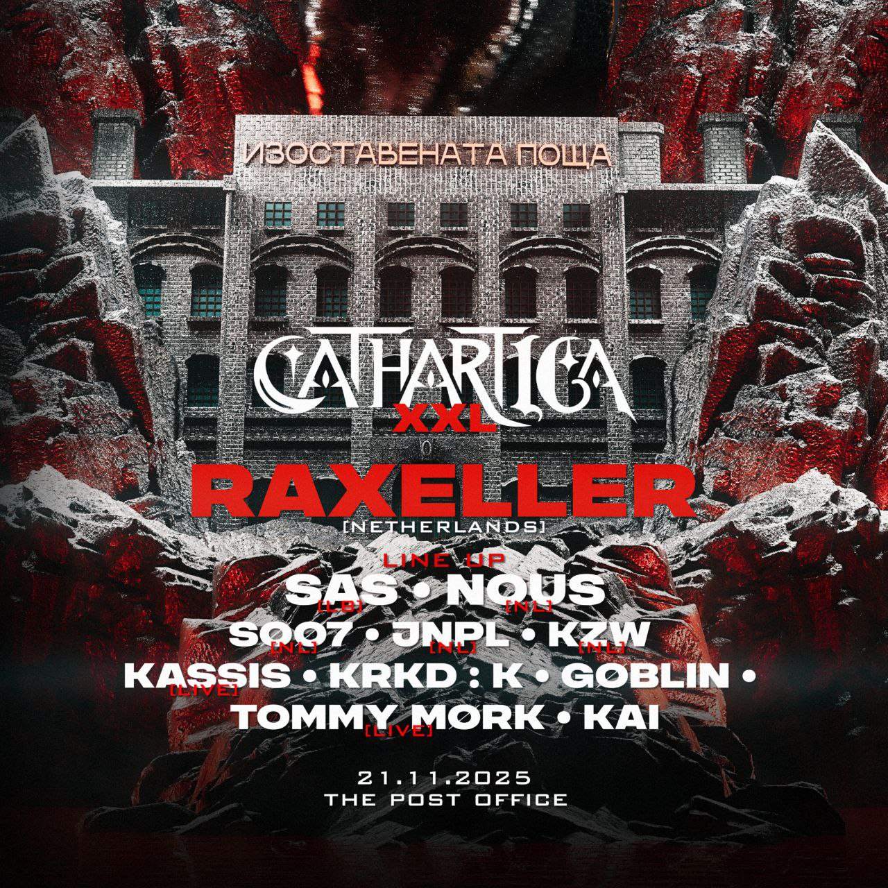 Cathartica XXL At The Post Office with Raxeller (NL) at TBA - The ...
