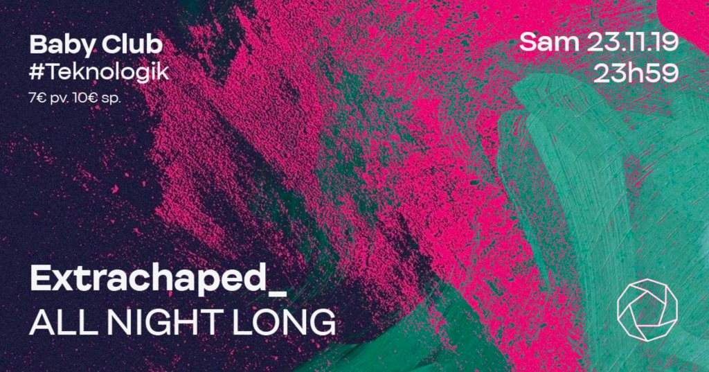 Teknologik with Extrachaped 'all Night Long' - Baby Club bij Baby Club ...