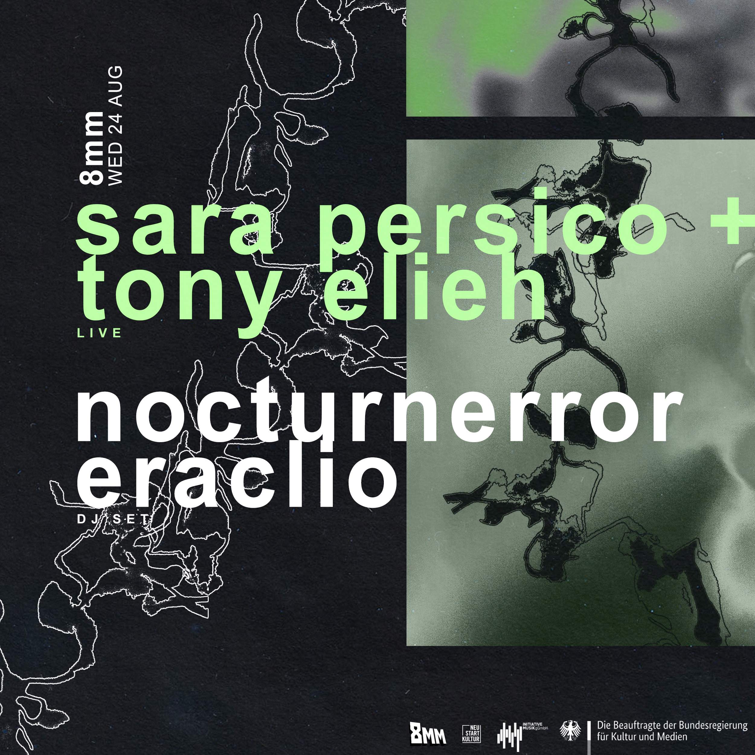 Sara Persico + Tony Elieh, Nocturnerror, Eraclio at 8MM, Berlin