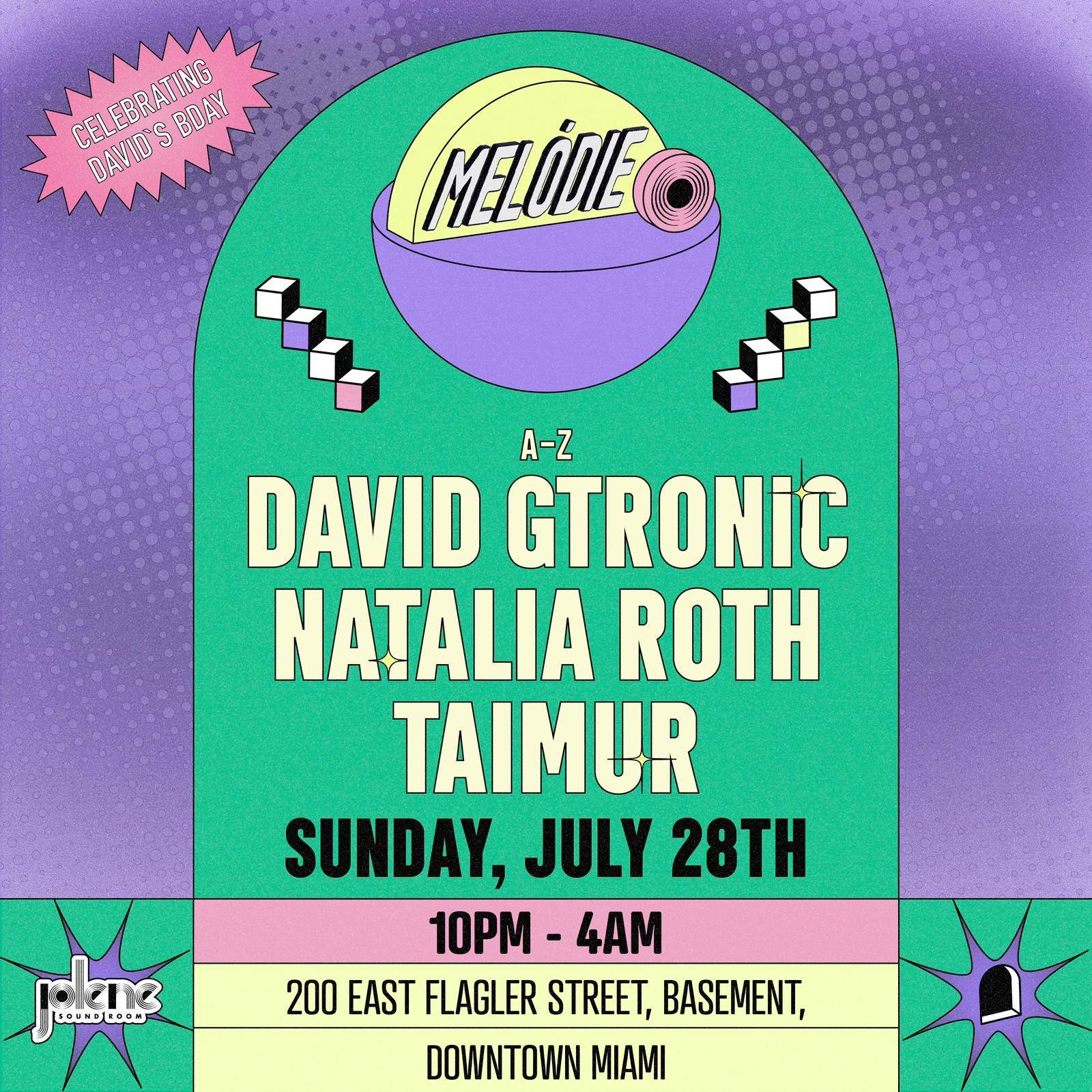 Melodie: David Gtronic, Natalia Roth, Taimur at Jolene Downtown Miami ...