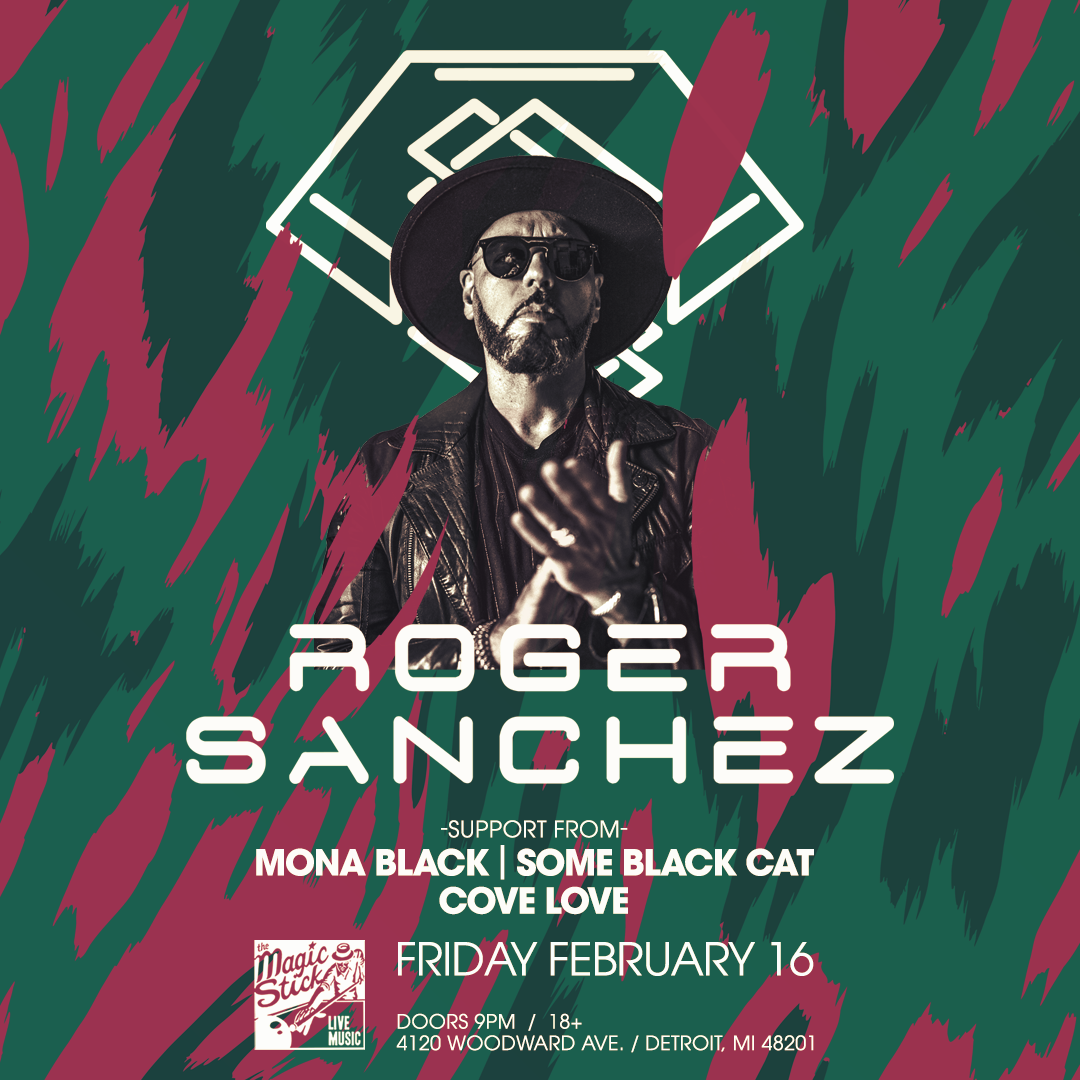 Roger Sanchez in Detroit at Magic Stick, Detroit