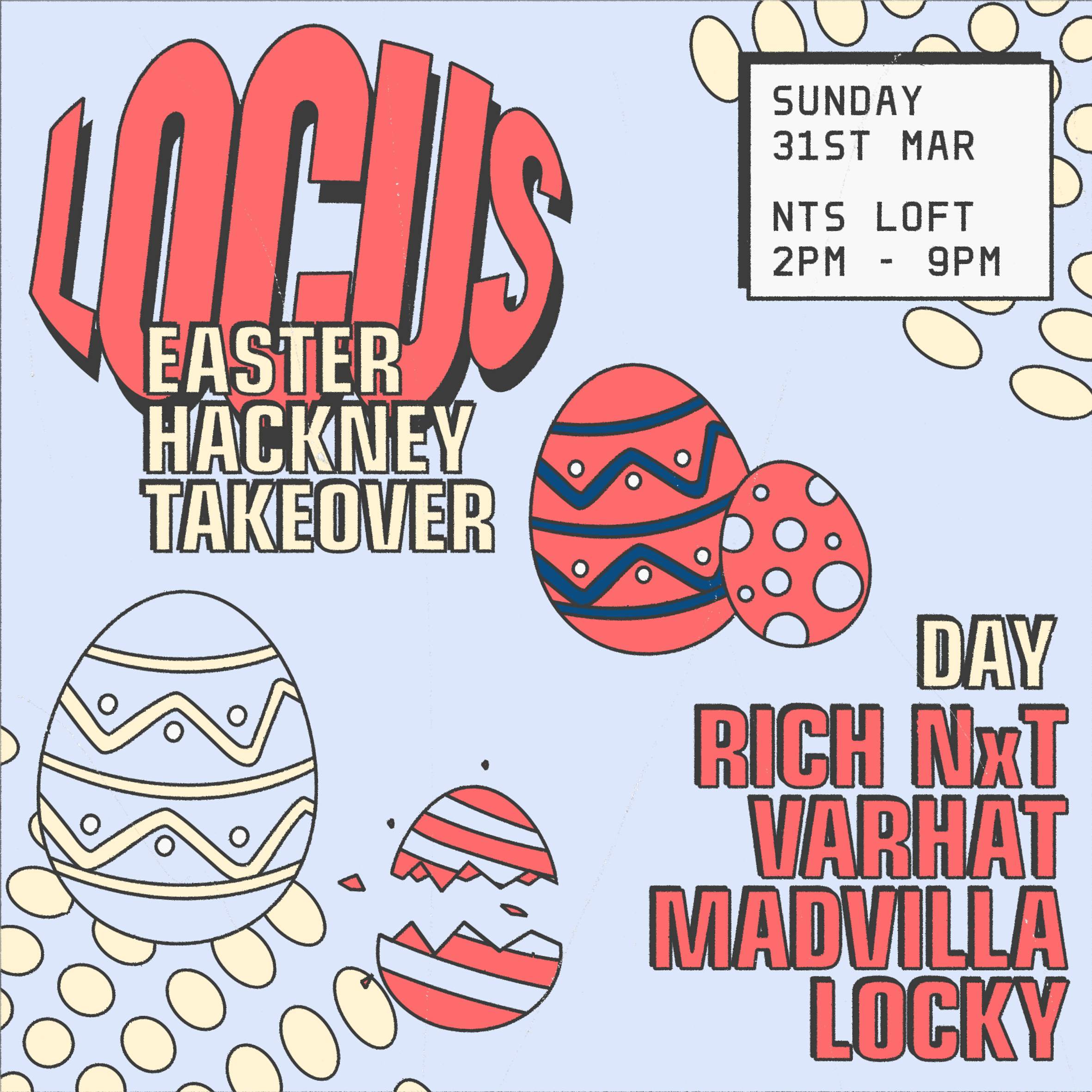 LOCUS: Easter Rave [Day & Night] bei TBA - NTs Loft & Metropolis, London