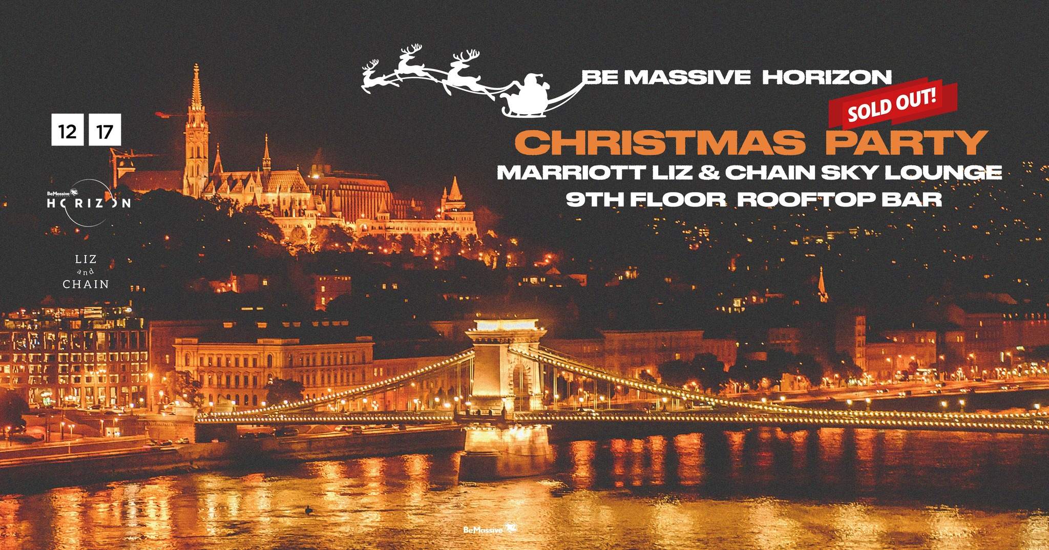 Be Massive Karácsony Party x 9th floor Liz & Chain Sky Lounge Marriott ...
