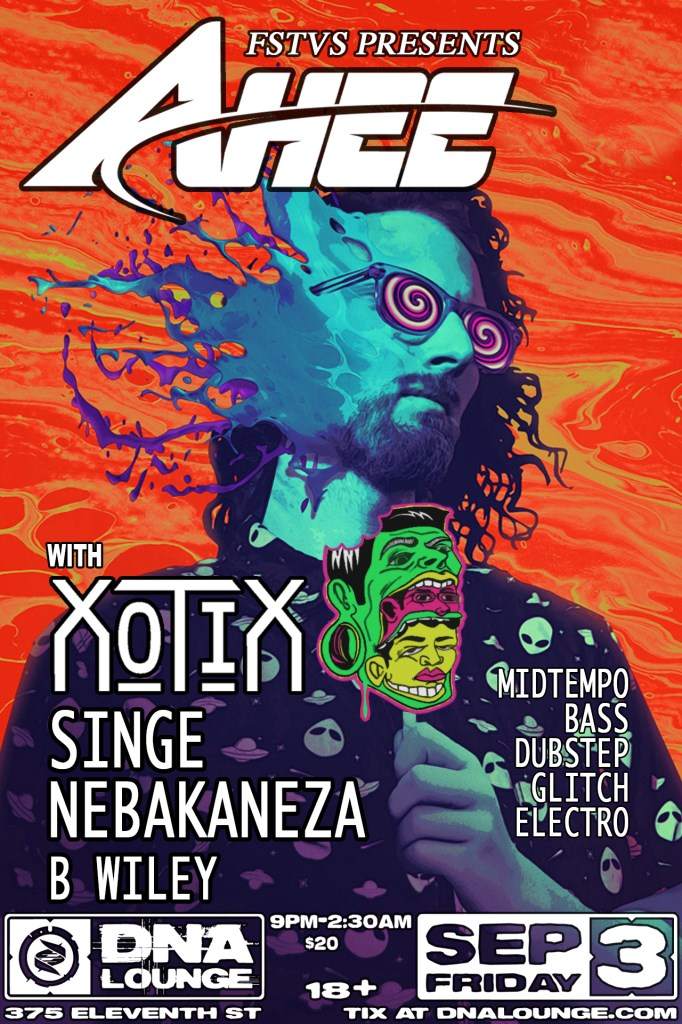 Fstvs Returns With: Ahee, Xotix, Nebakaneza, Singe, B Wiley (Bass ...