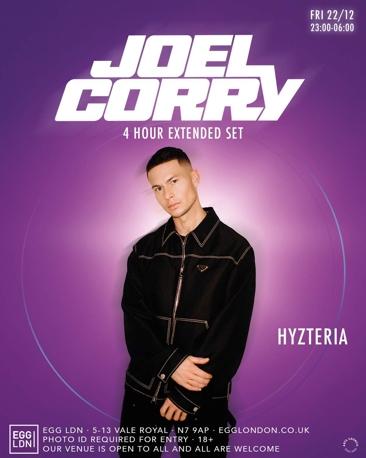 Fridays at EGG: Joel Corry (4 Hour Extended Set), Hyzteria at Egg ...