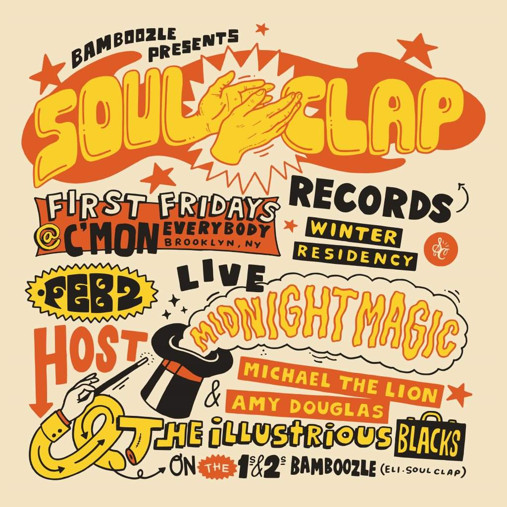 Soul Clap Records Winter Residency with Midnight Magic, Michael The ...