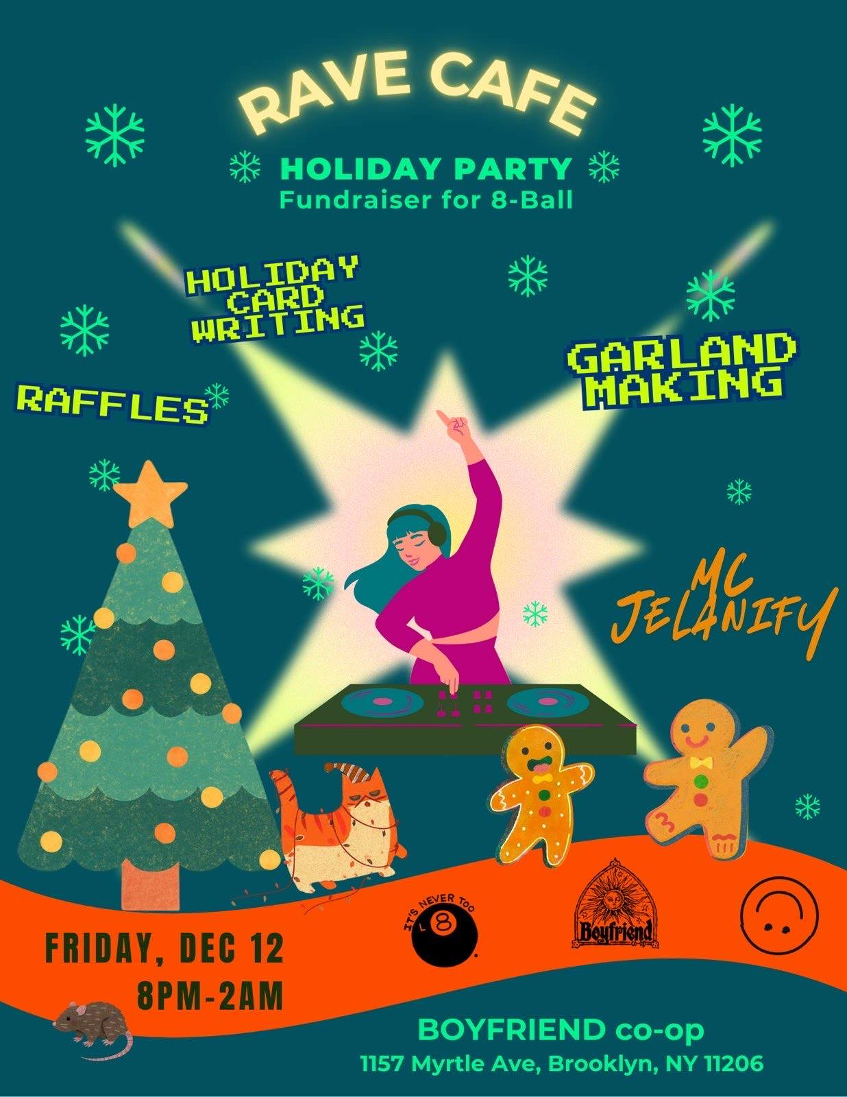 Rave Cafe Holiday Party at Boyfriend co-op, New York City