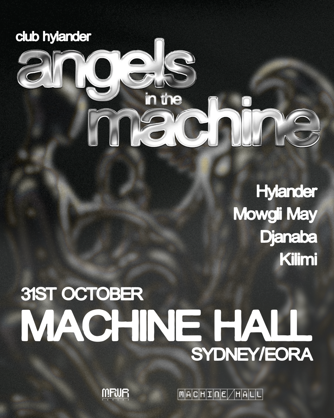 club hylander - angels in the machine at Machine Hall, Sydney