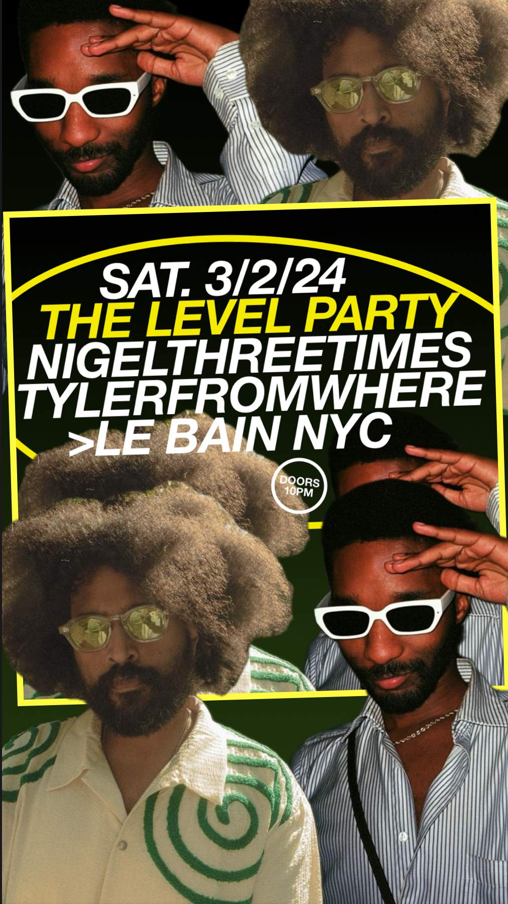 The Level Party feat. NIGELTHREETIMES & Tylerfromwhere at Le Bain, New ...