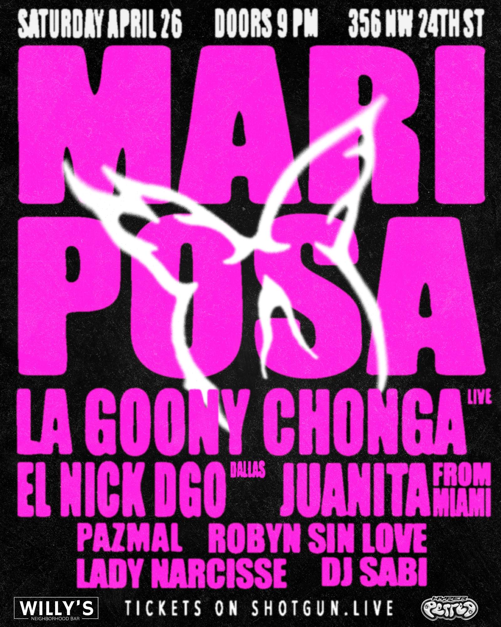 MARIPOSA: La Goony Chonga (Live), EL NICK DGO, Pazmal, and special ...