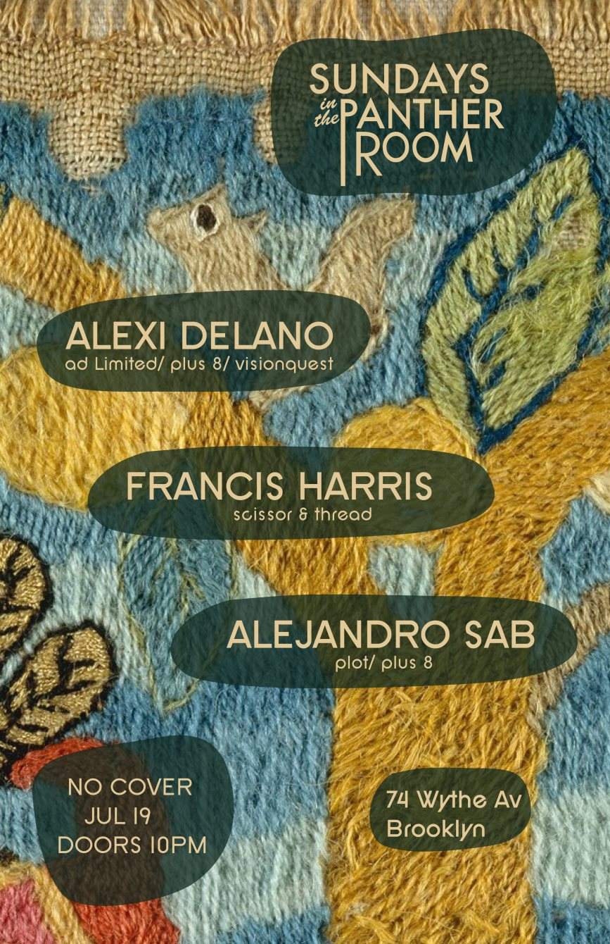 Sundays in The Panther Room - Alexi Delano/ Francis Harris/ Alejandro ...
