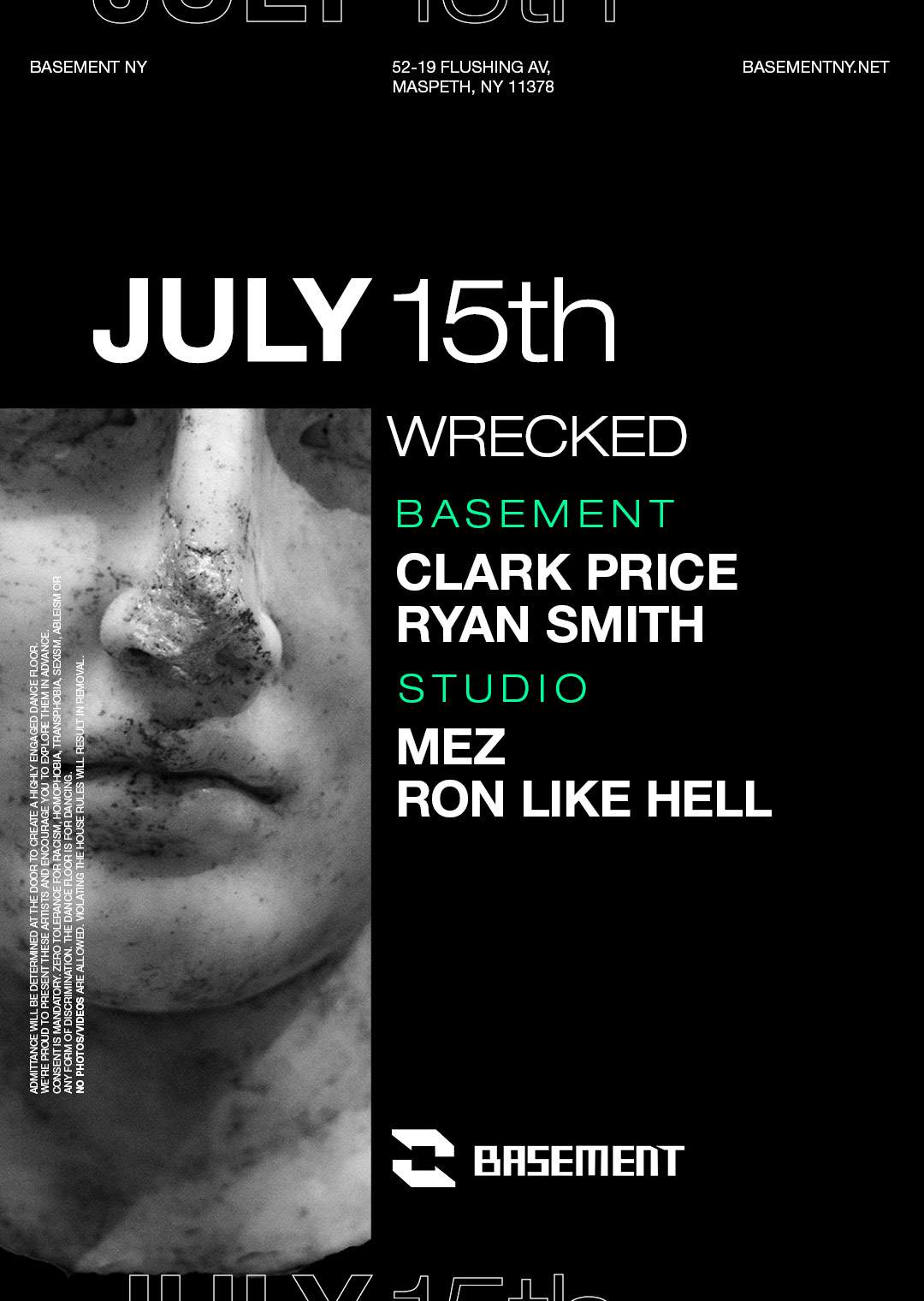 WRECKED: Clark Price / Ryan Smith / Mez / Ron Like Hell a BASEMENT, New ...