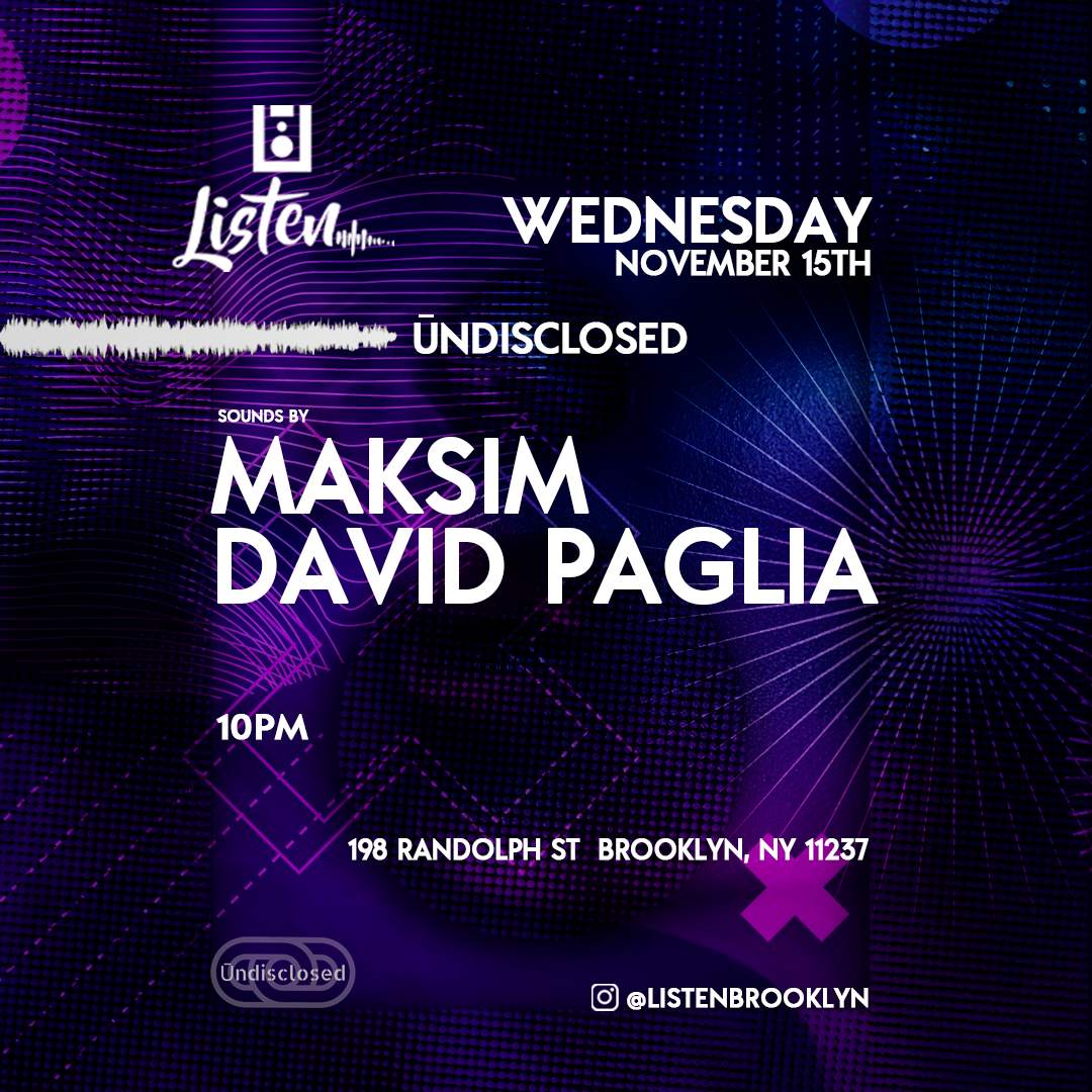 Ū - Maksim / David Paglia at TBA - LISTEN Brooklyn ( 198 Randolph St ...