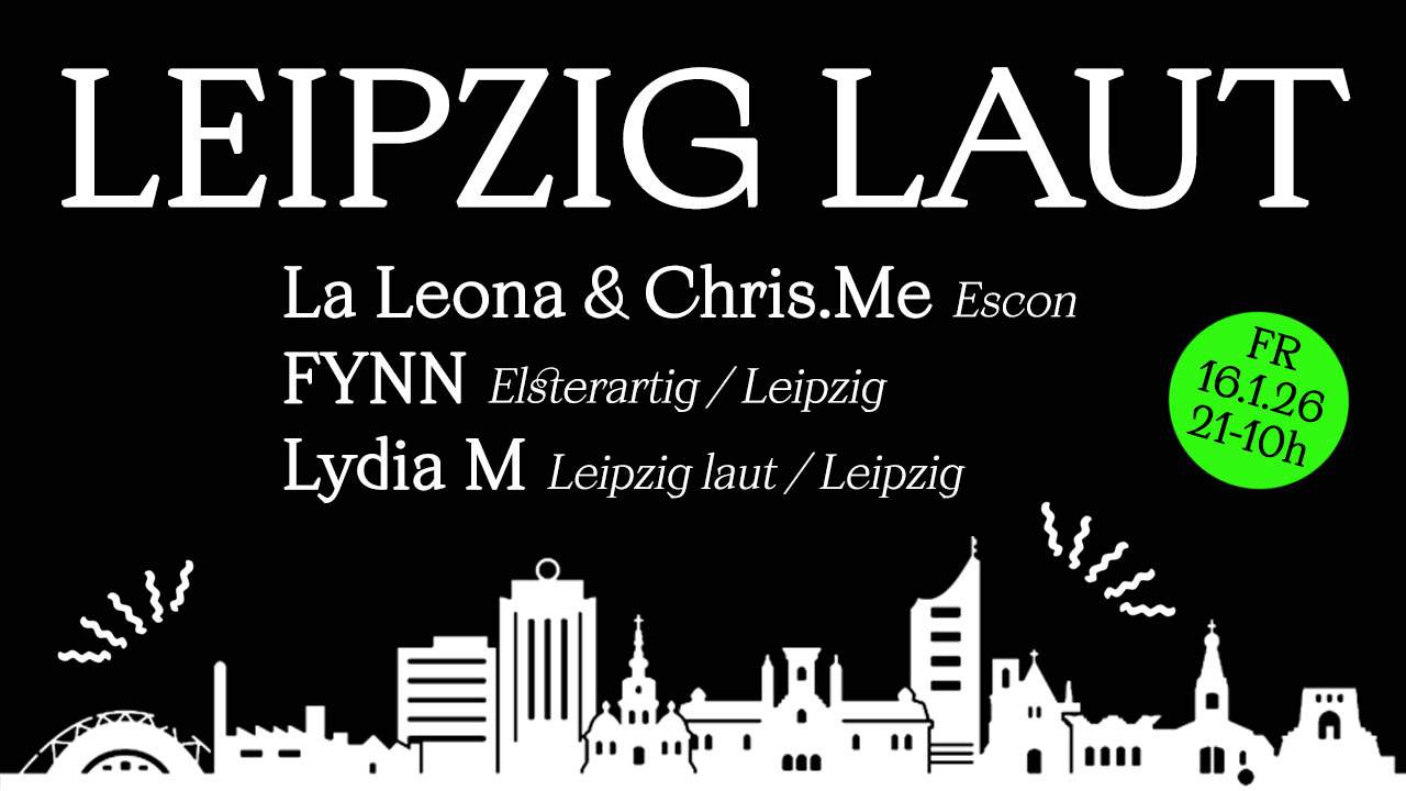 LEIPZIG LAUT at Palais, Munich