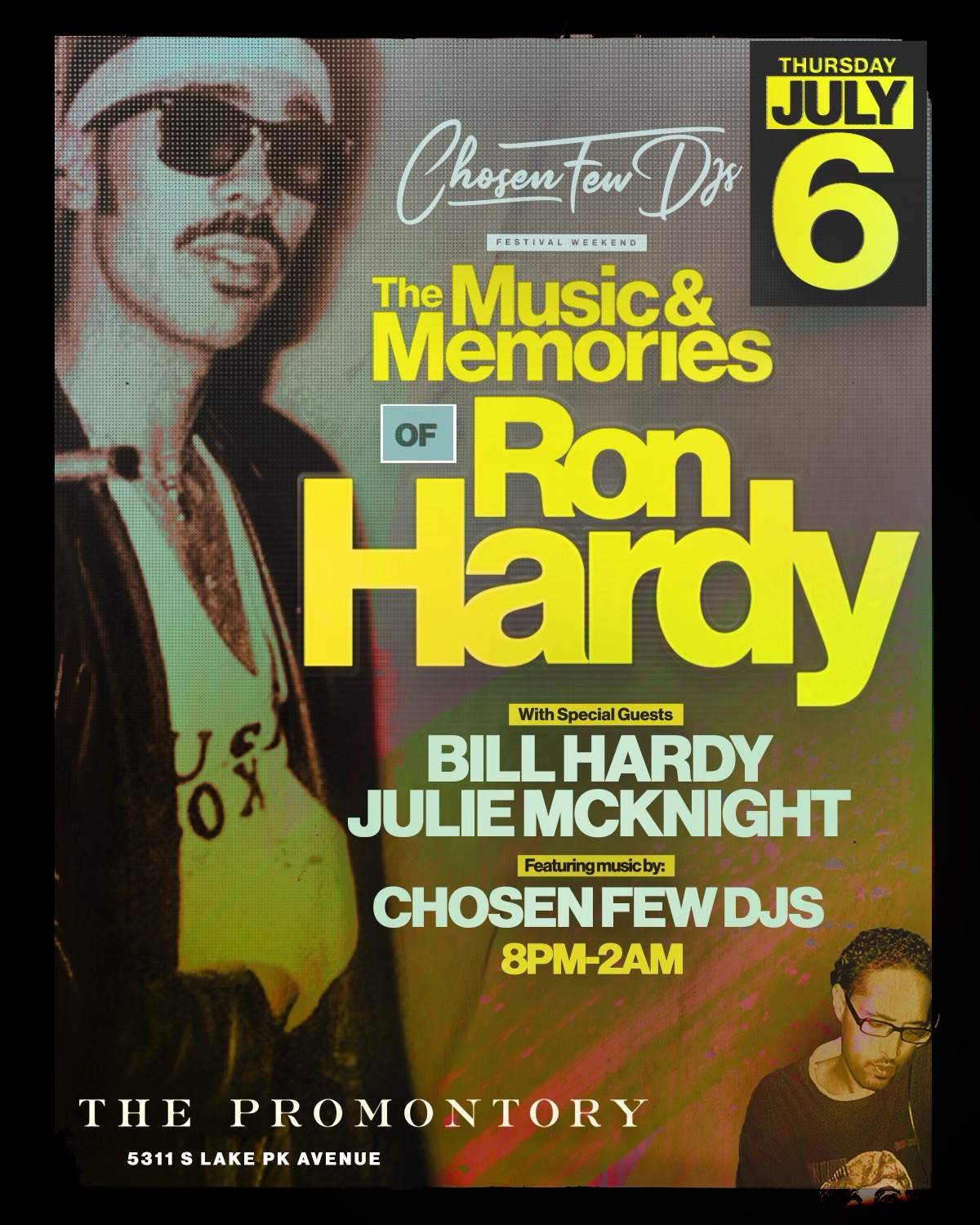 The Music and Memories of Ron Hardy w The Chosen Few Djs at The ...