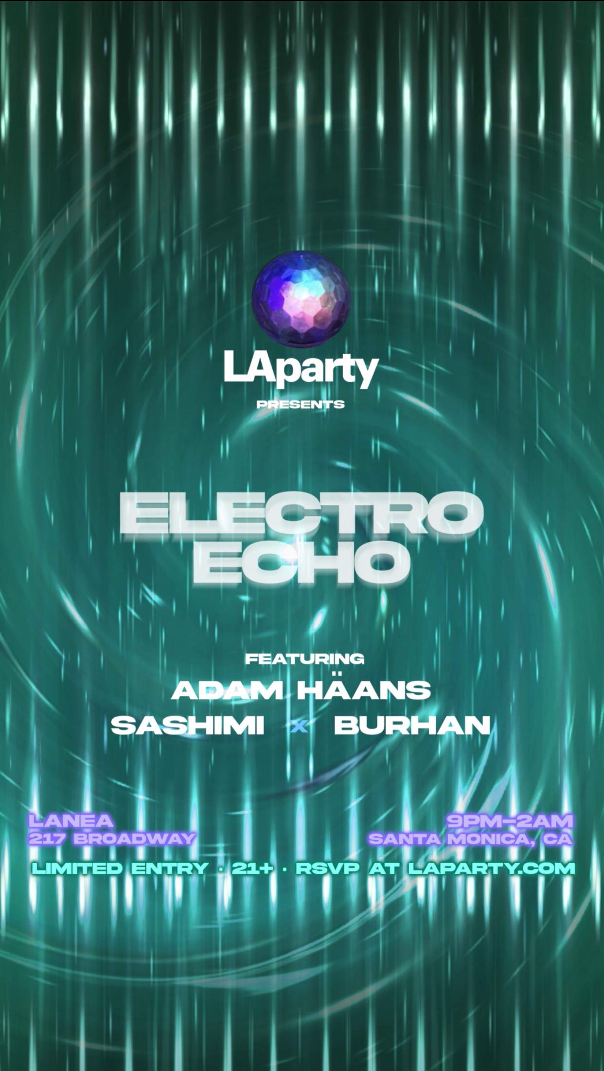 ELECTRO ECHO at Lanea, Los Angeles