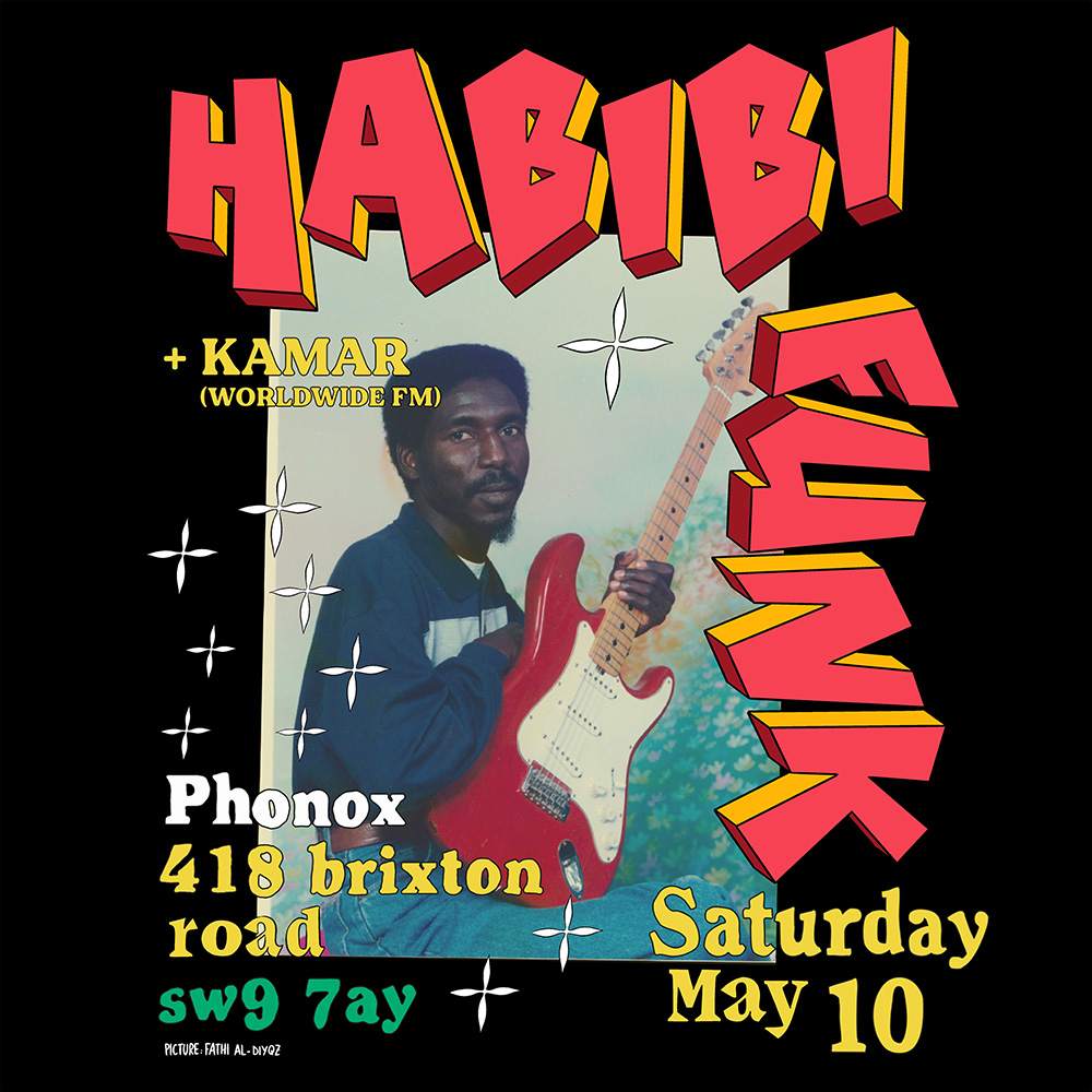 Habibi Funk: Evening Dance @ Phonox at Phonox, London