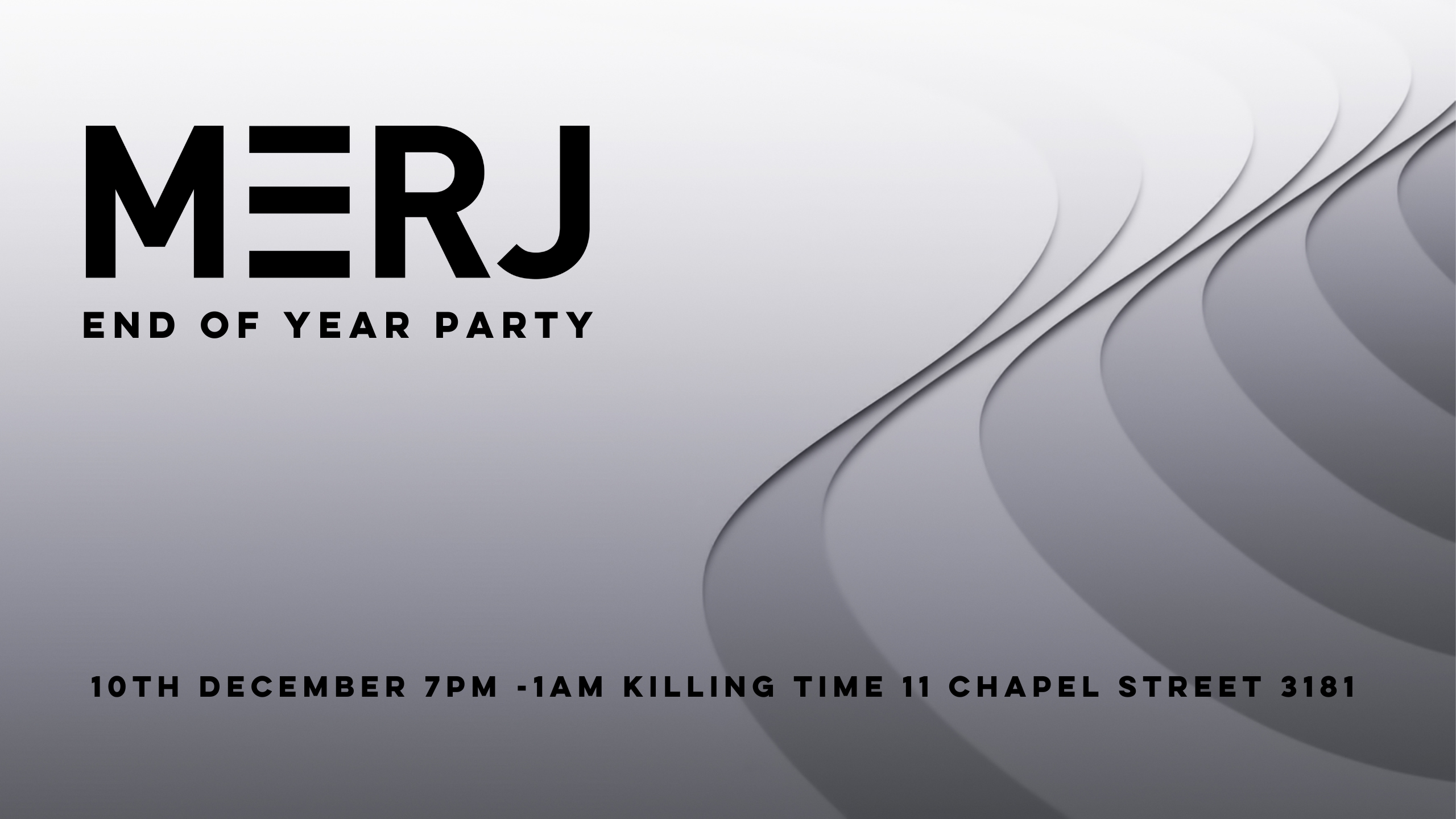 MERJ End of Year at Killing Time, Melbourne