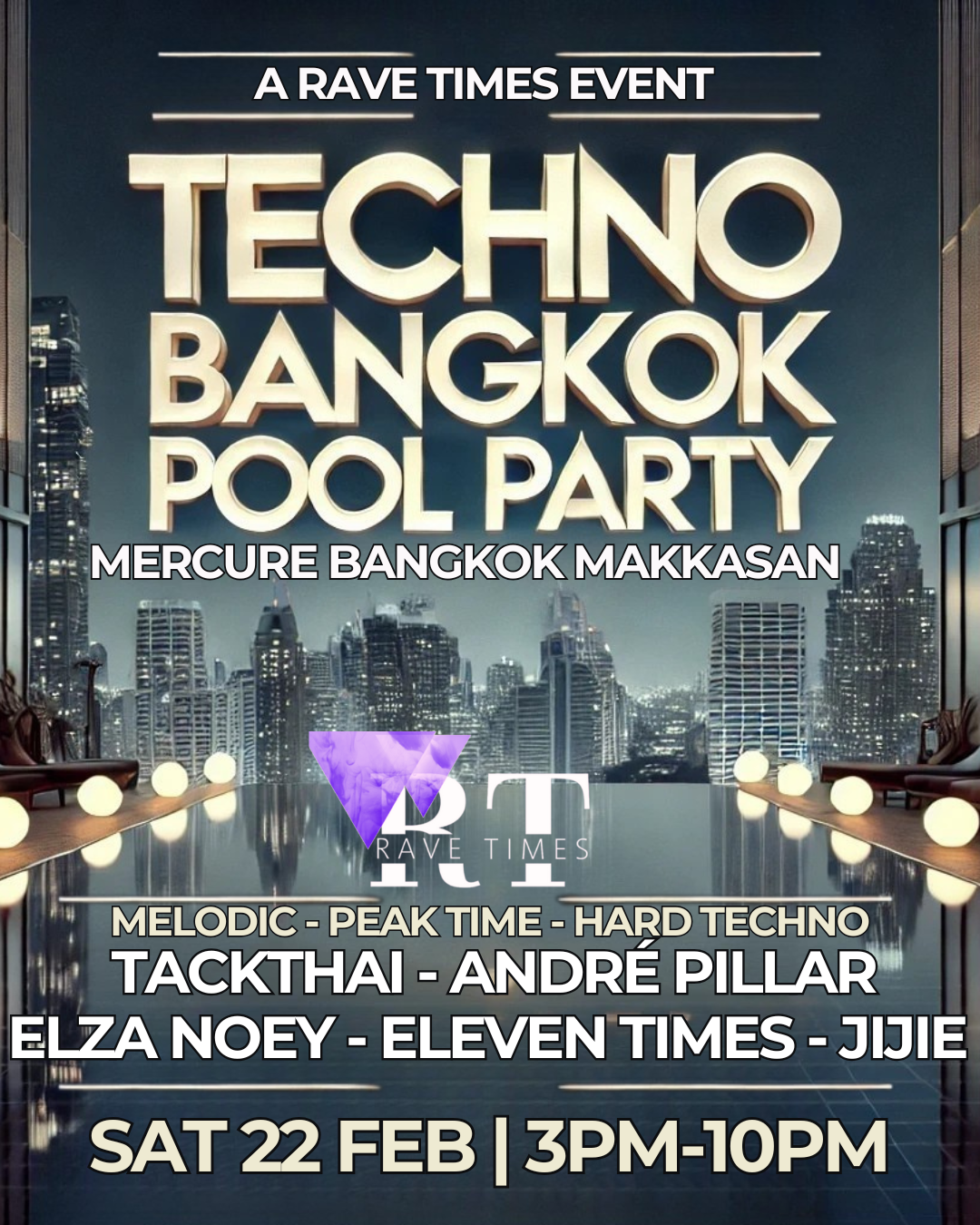 Techno Pool Party, with TACKTHAI, by Rave Times at TBA - Mercure ...