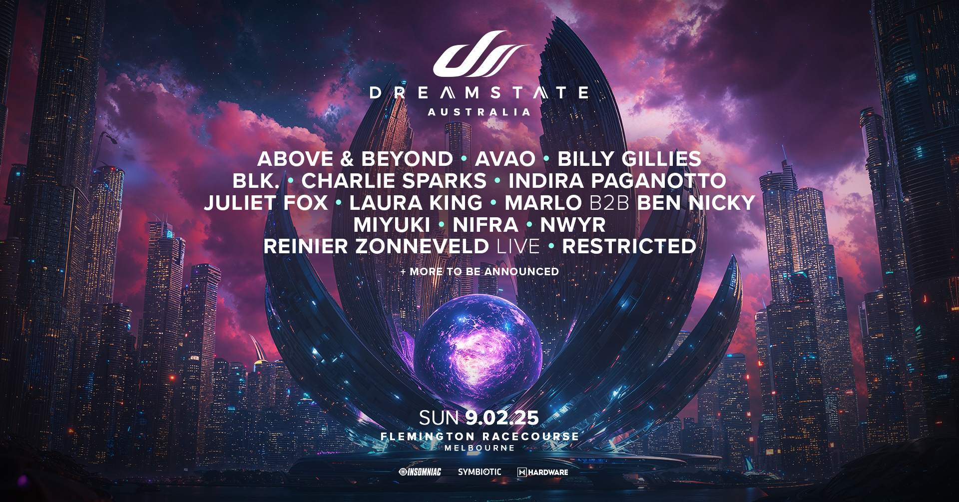 DREAMSTATE MELBOURNE 2025 at Flemington Racecourse, Melbourne
