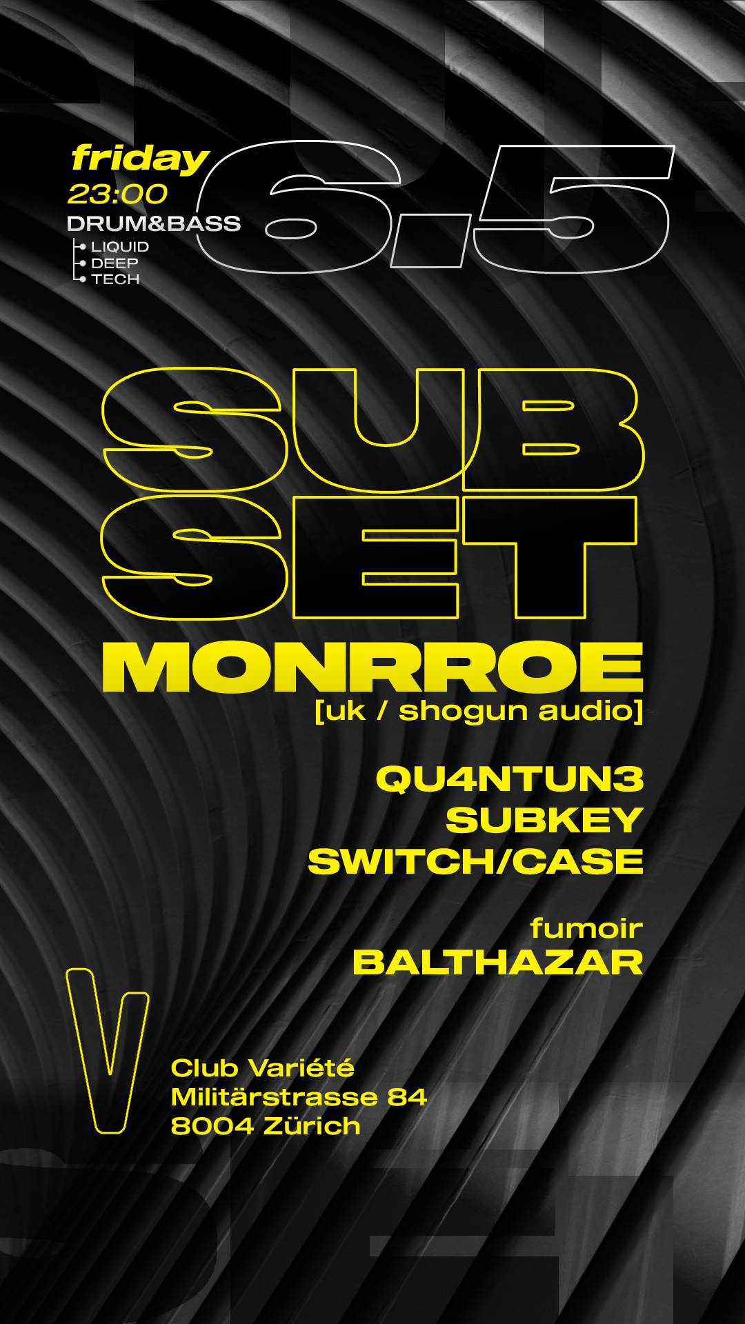 Subset with Monrroe at Space2.0, Zurich