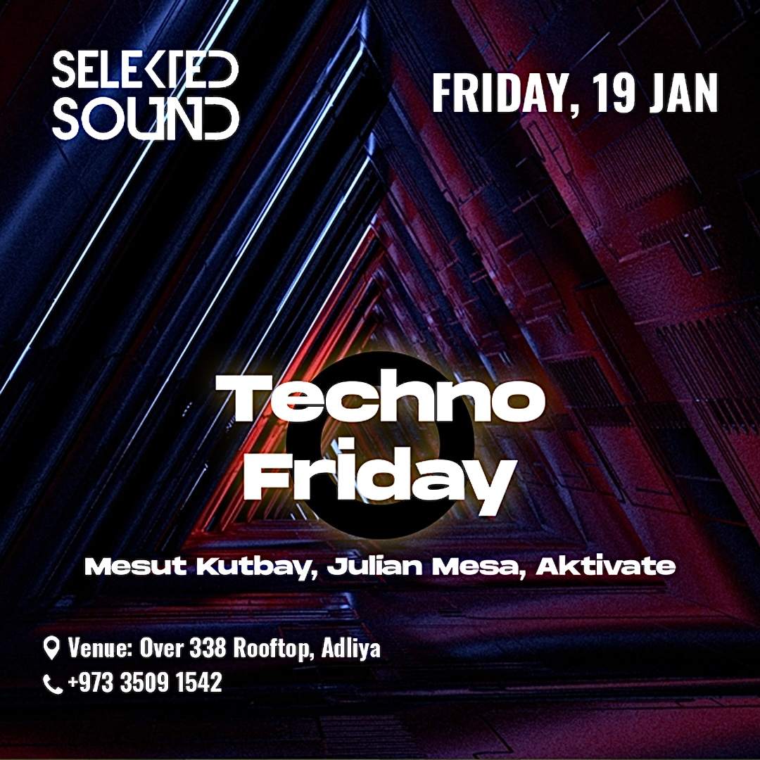 Techno Friday at Over 338, Bahrain