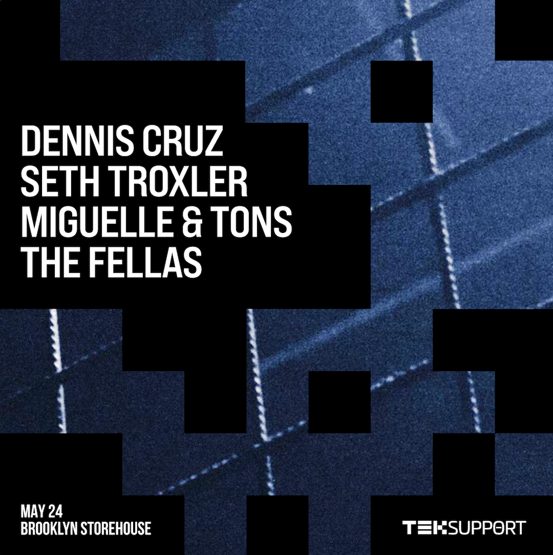 Teksupport: Dennis Cruz, Seth Troxler, Miguelle & Tons and The Fellas at Brooklyn Storehouse ...