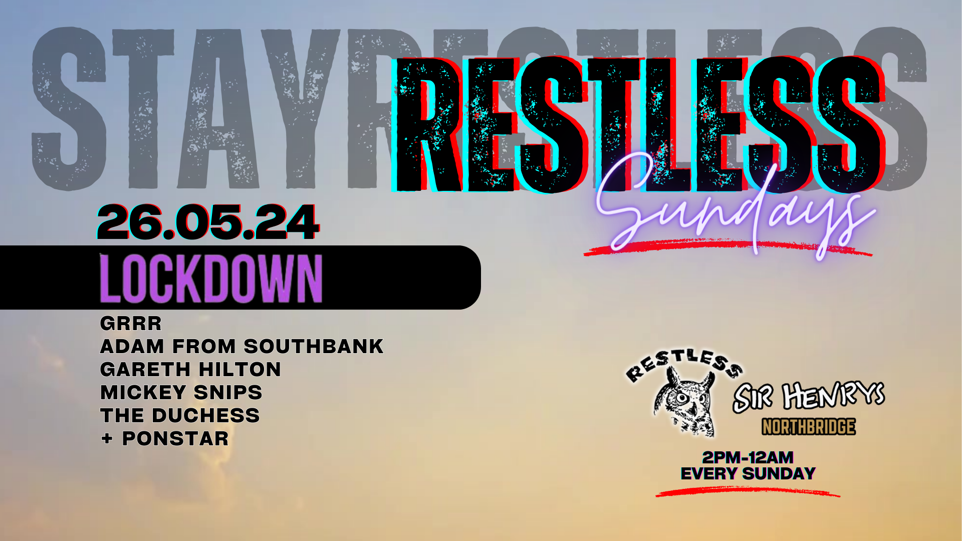 RS12: Restless Sundays feat. Lockdown at TBA - Sir Henry's Northbridge ...