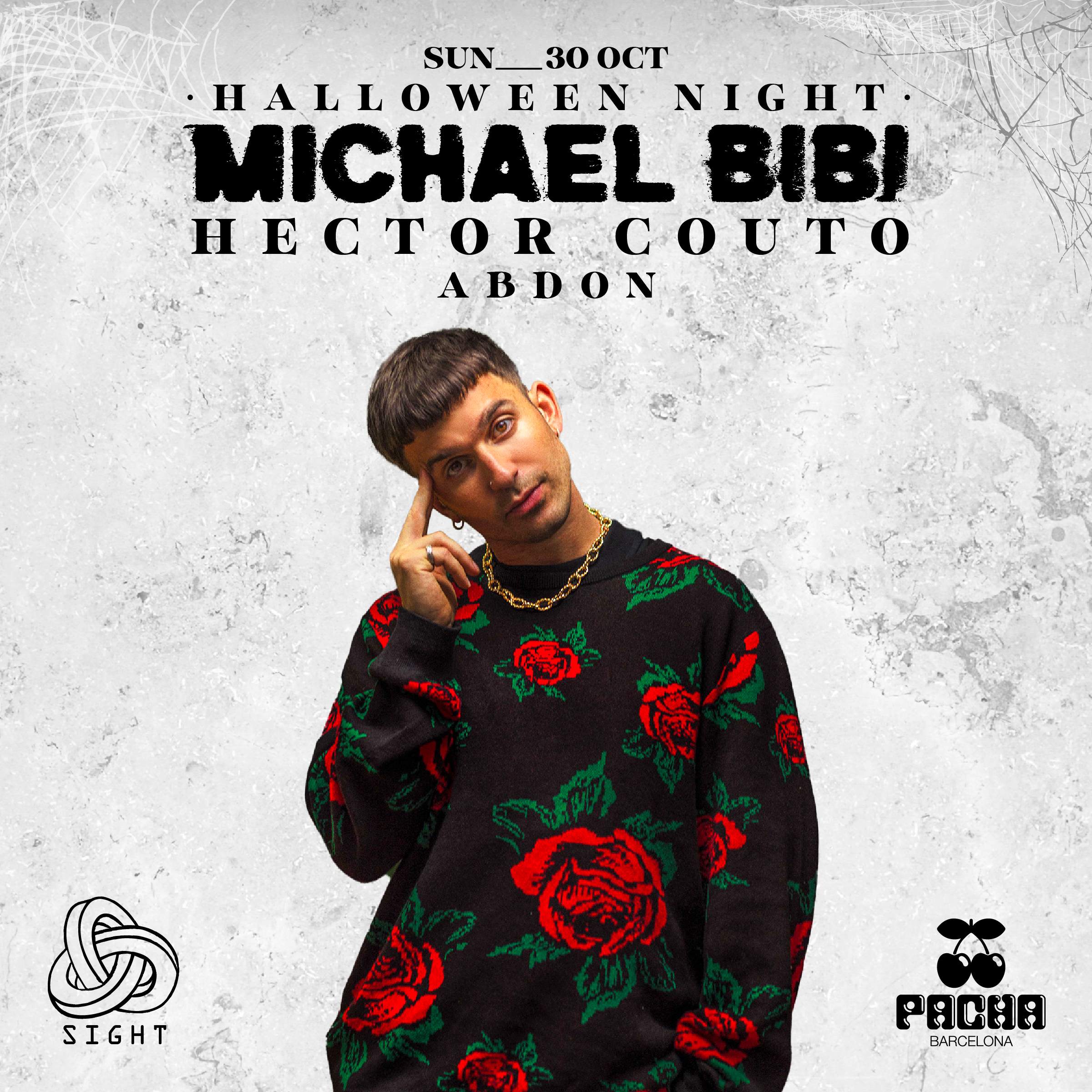 SIGHT Halloween pres. Michael Bibi, Hector Couto, Abdon at Pacha ...