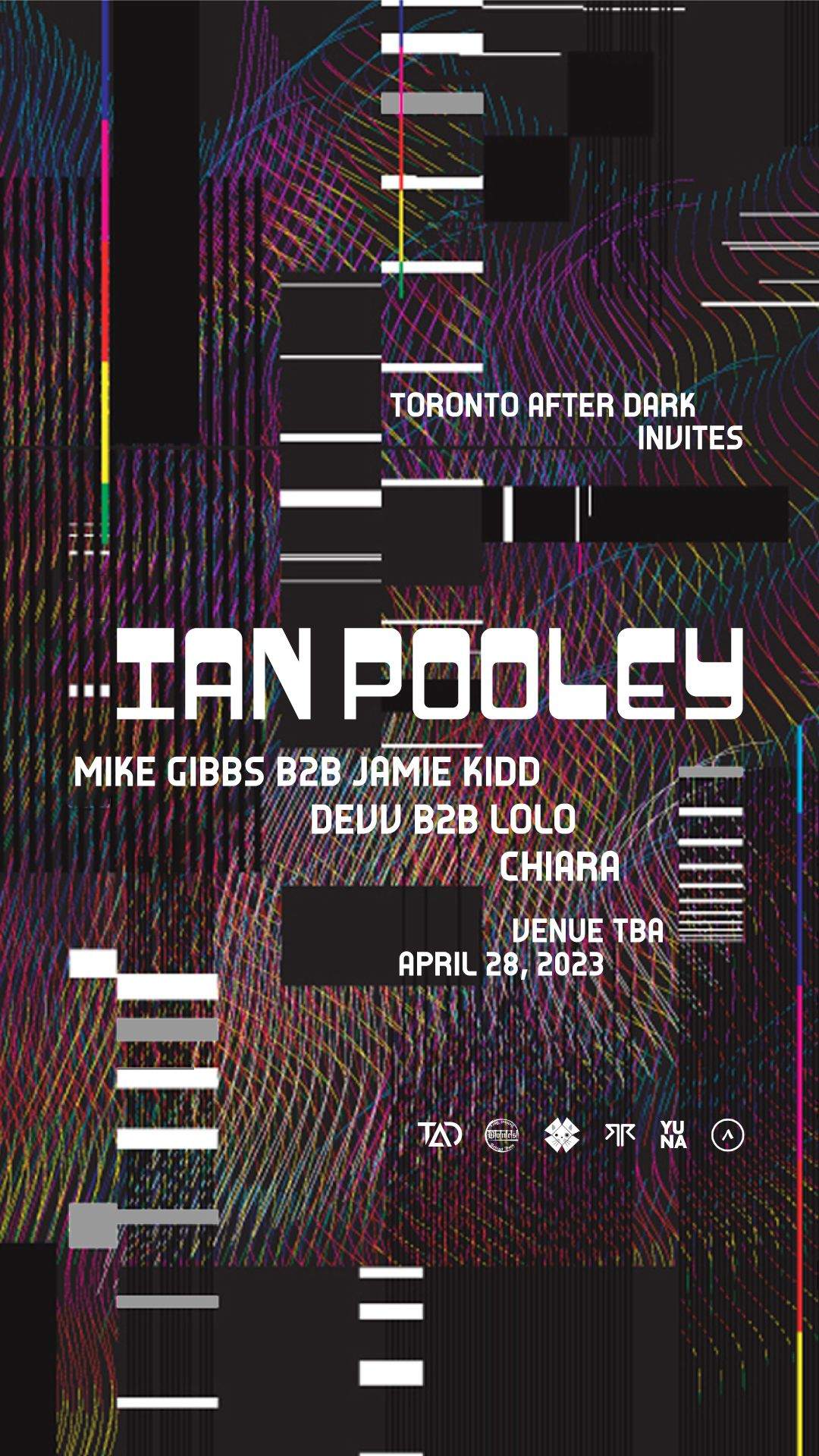 Toronto After Dark Invites: Ian Pooley at TBA - 390 dupont st, Toronto