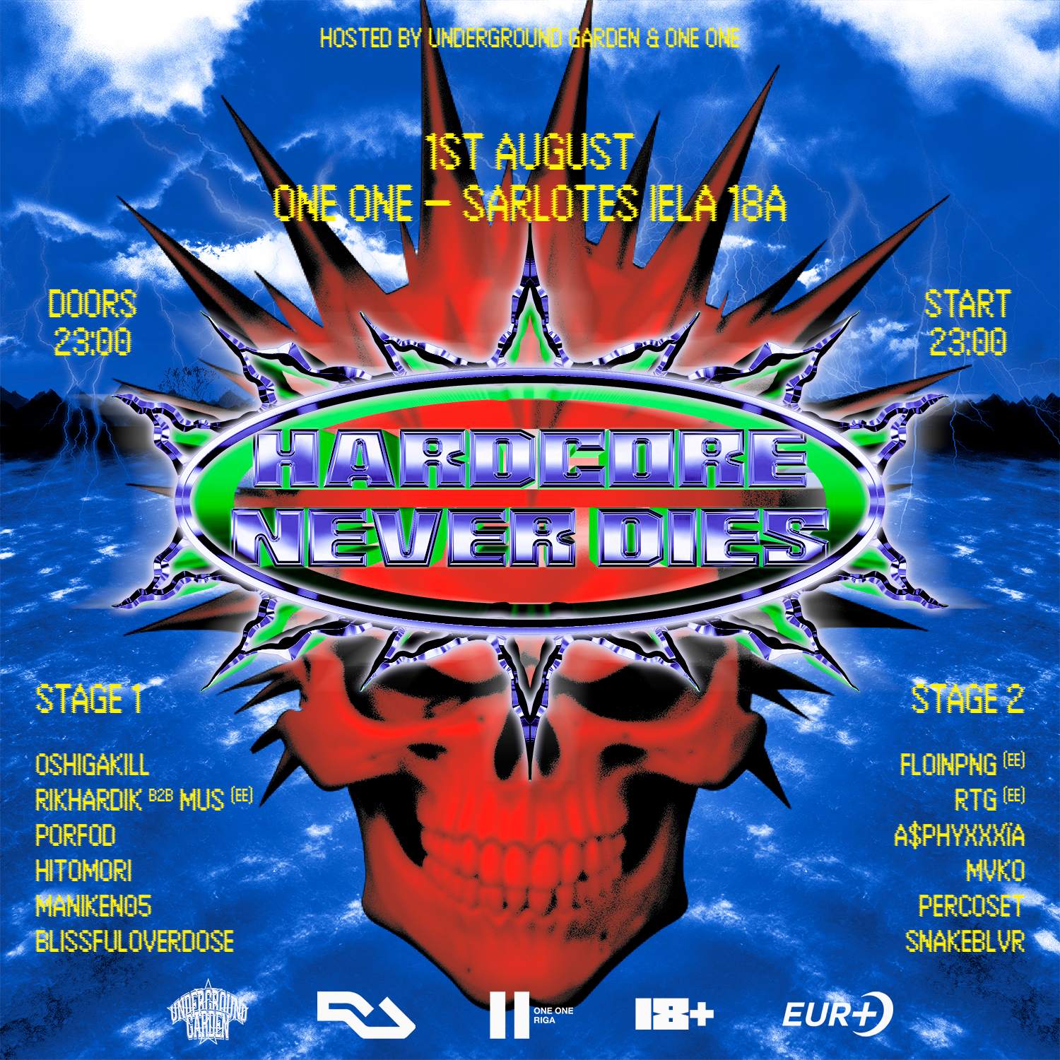 UNDERGROUND GARDEN x EUR+ x ONE ONE: HARDCORE NEVER DIES at One One ...